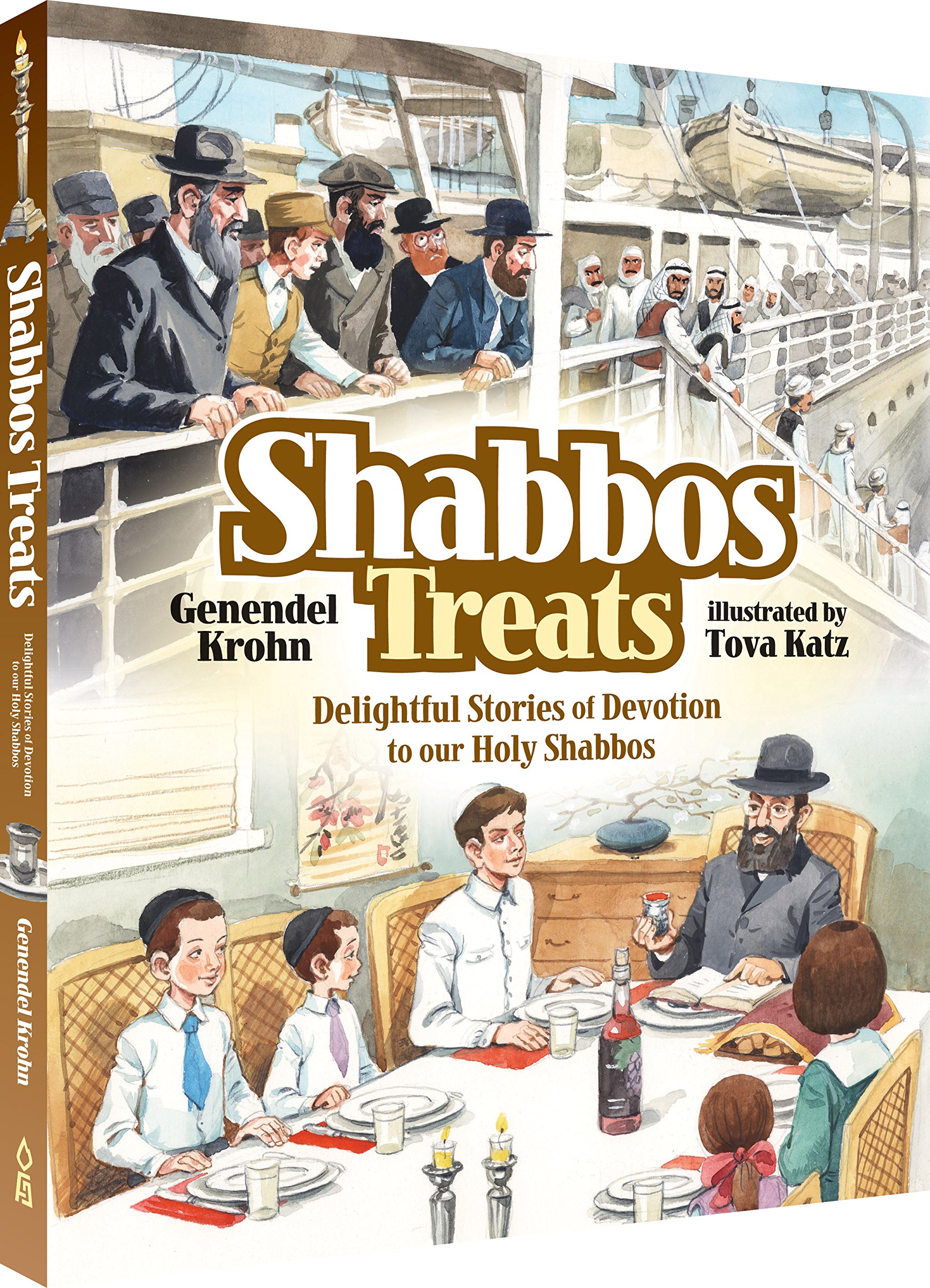 Shabbos Treats: Delightful Stories of Devotion to our Holy Shabbos ...