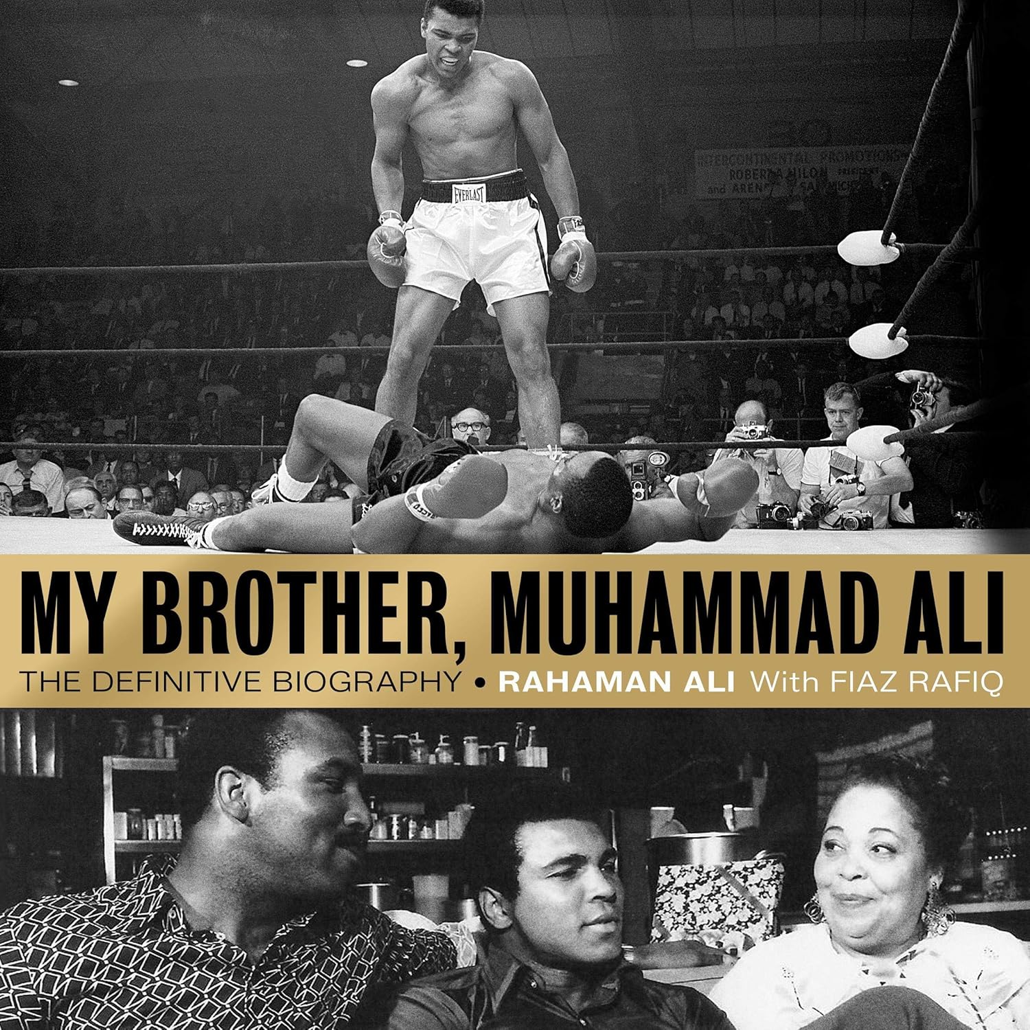 My Brother, Muhammad Ali: The Definitive Biography (Audio Download ...