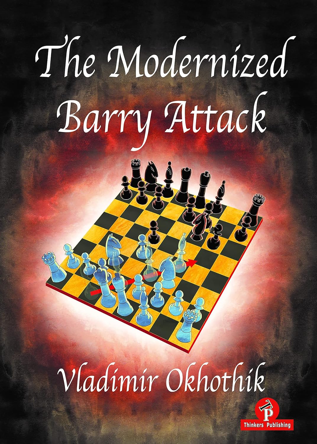 The Modernized Barry Attack: Okhotnik, Vladimir: 9789464201789: Amazon ...