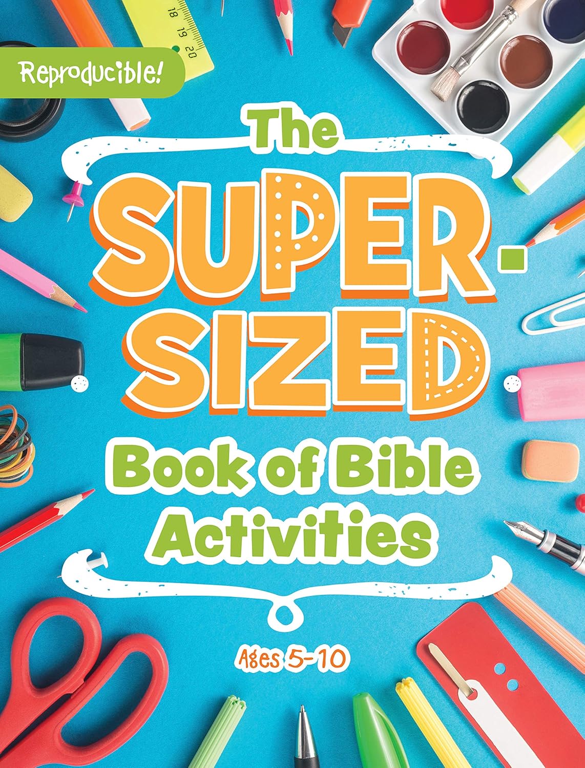 The Super-Sized Book of Bible Activities (Super-Sized Books): Rose ...