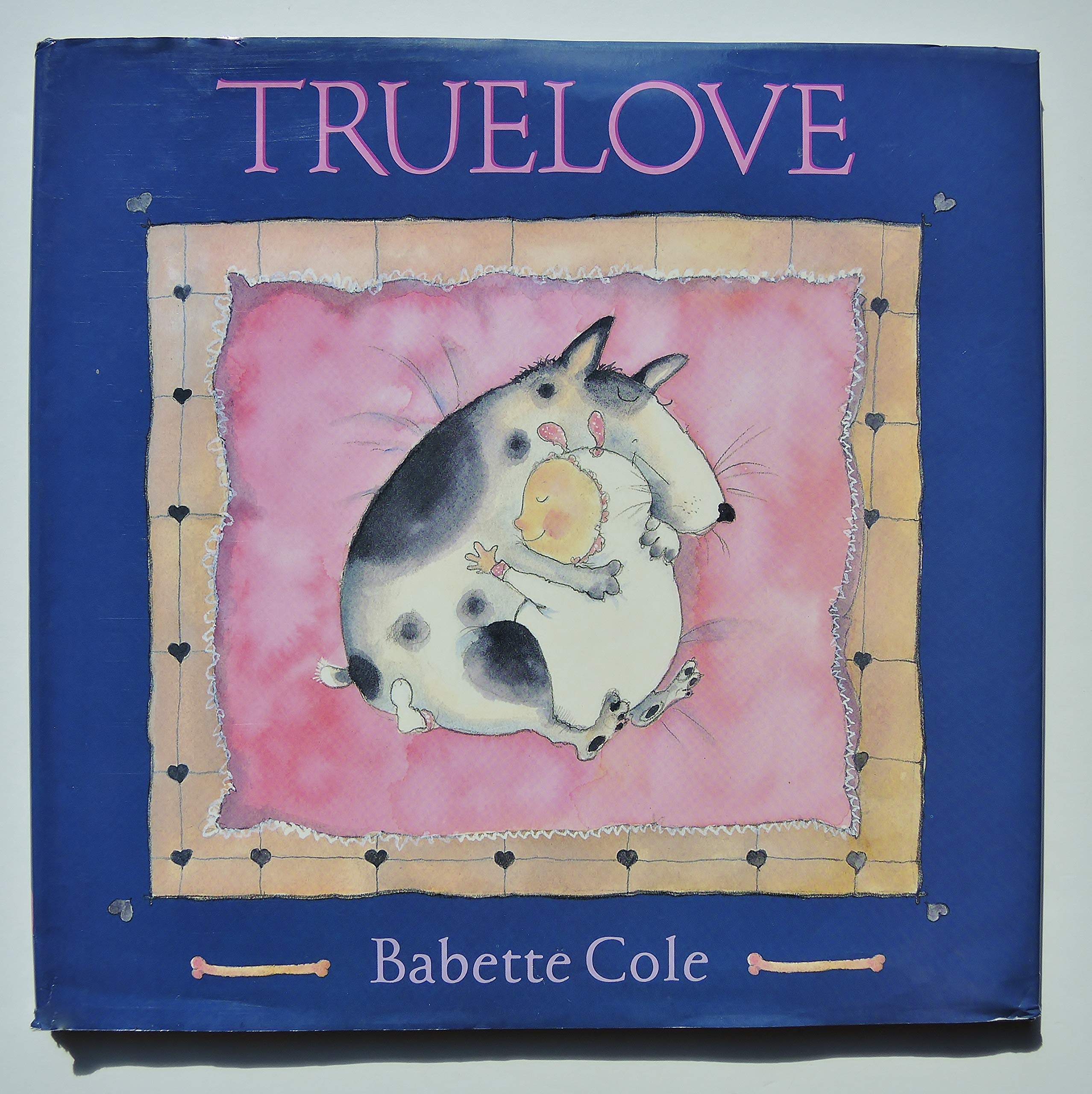 TrueLove: Cole, Babette, Cole, Babette: 9780803727175: Amazon.com: Books