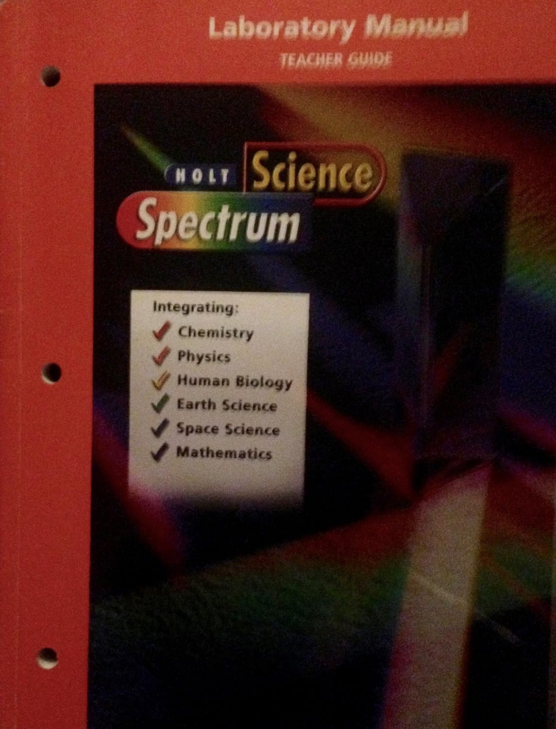 Science Spectrum Laboratory Manual by Holt Teacher's Guide: holt ...
