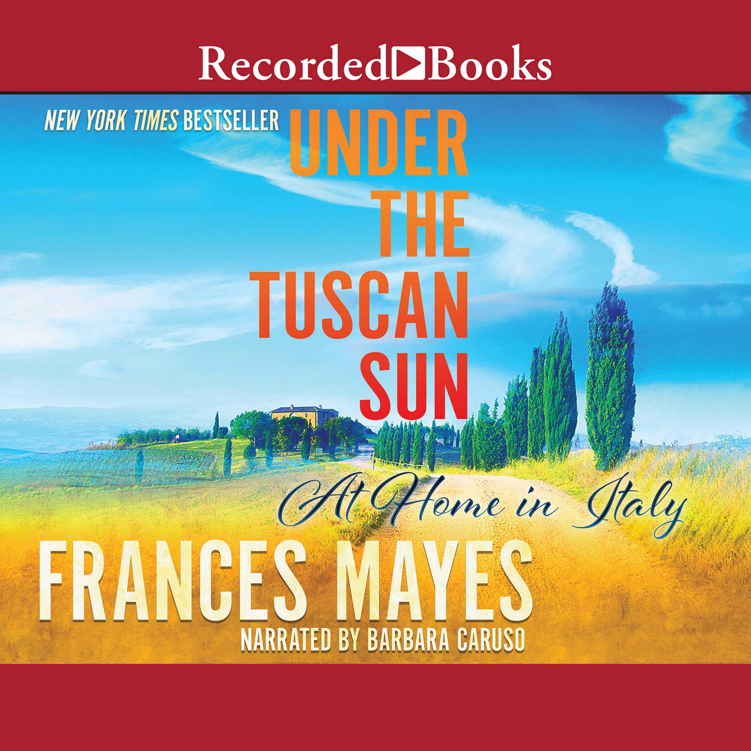 Amazon.com: Under the Tuscan Sun: 9781664626317: Frances Mayes: Books
