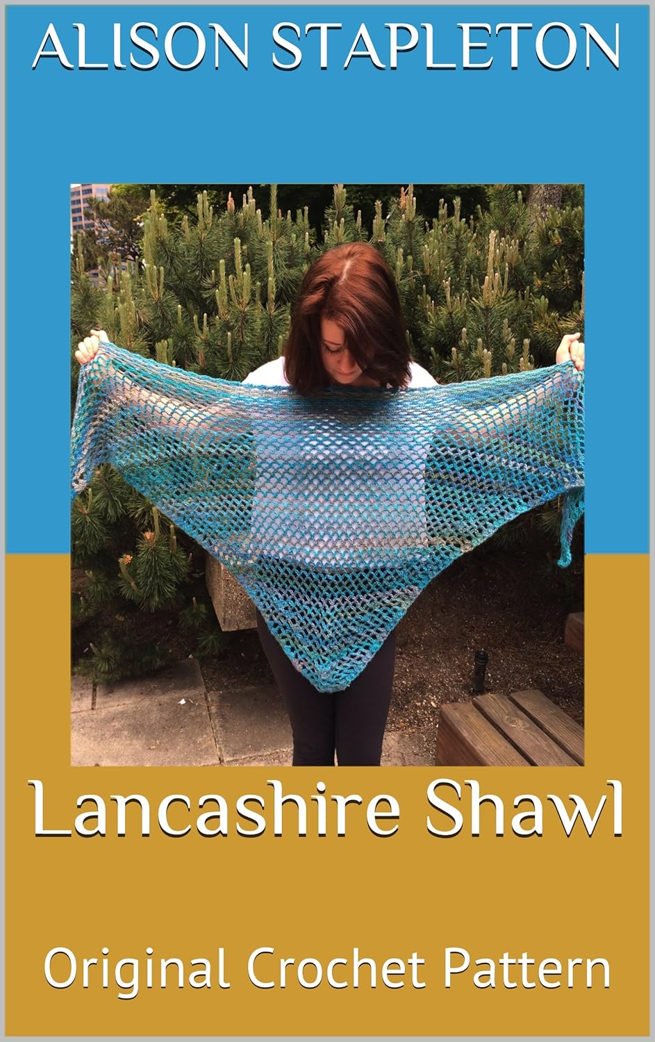 Lancashire Shawl: Original Crochet Pattern (English County Shawls Book ...