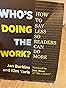 Amazon.com: Who's Doing the Work?: How to Say Less So Readers Can Do ...
