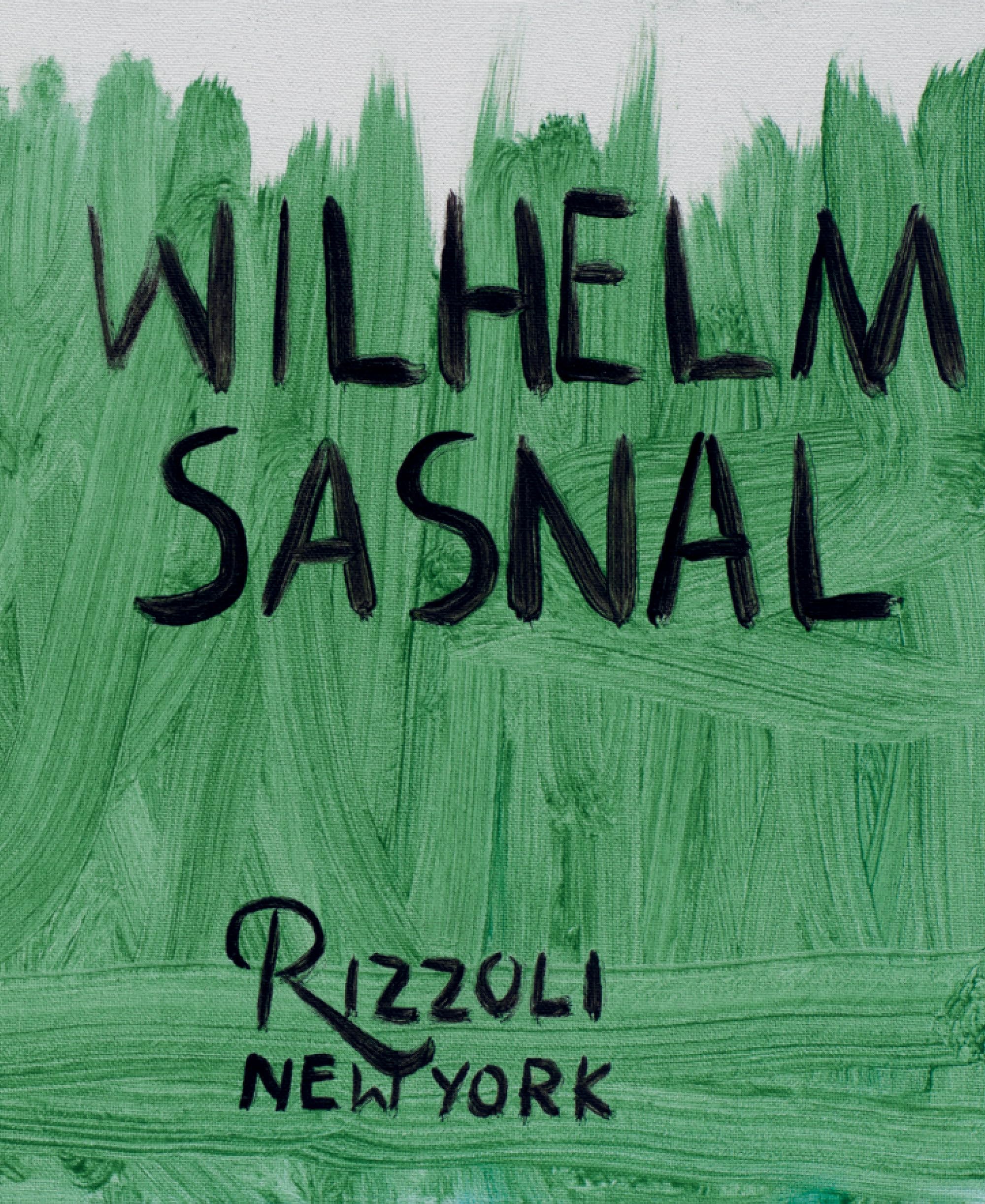 Wilhelm Sasnal: Searle, Adrian, Dillon, Brian, Redzisz, Kasia, Pys ...