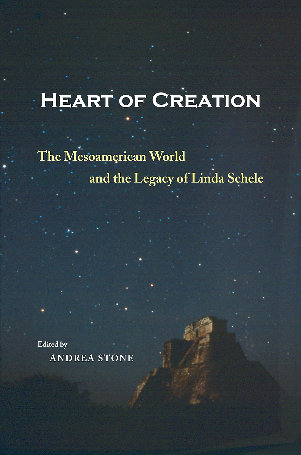 Amazon.com: Heart of Creation: The Mesoamerican World and the Legacy of ...