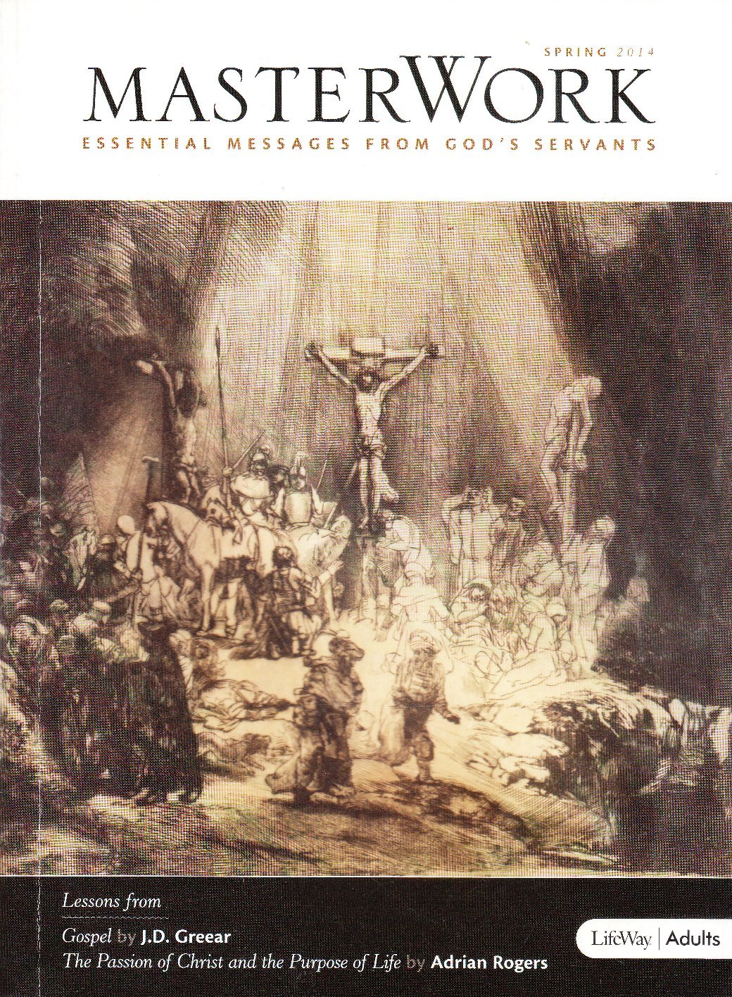 MasterWork: Exxential Messages From God's Servants (Spring 2014 ...