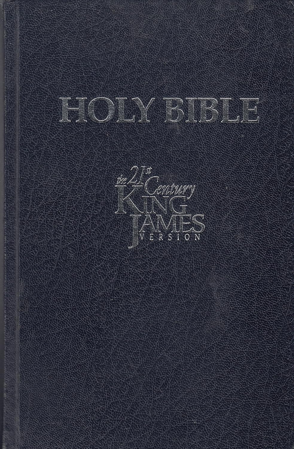 Twenty-First Century King James Version: Prindle, William D ...