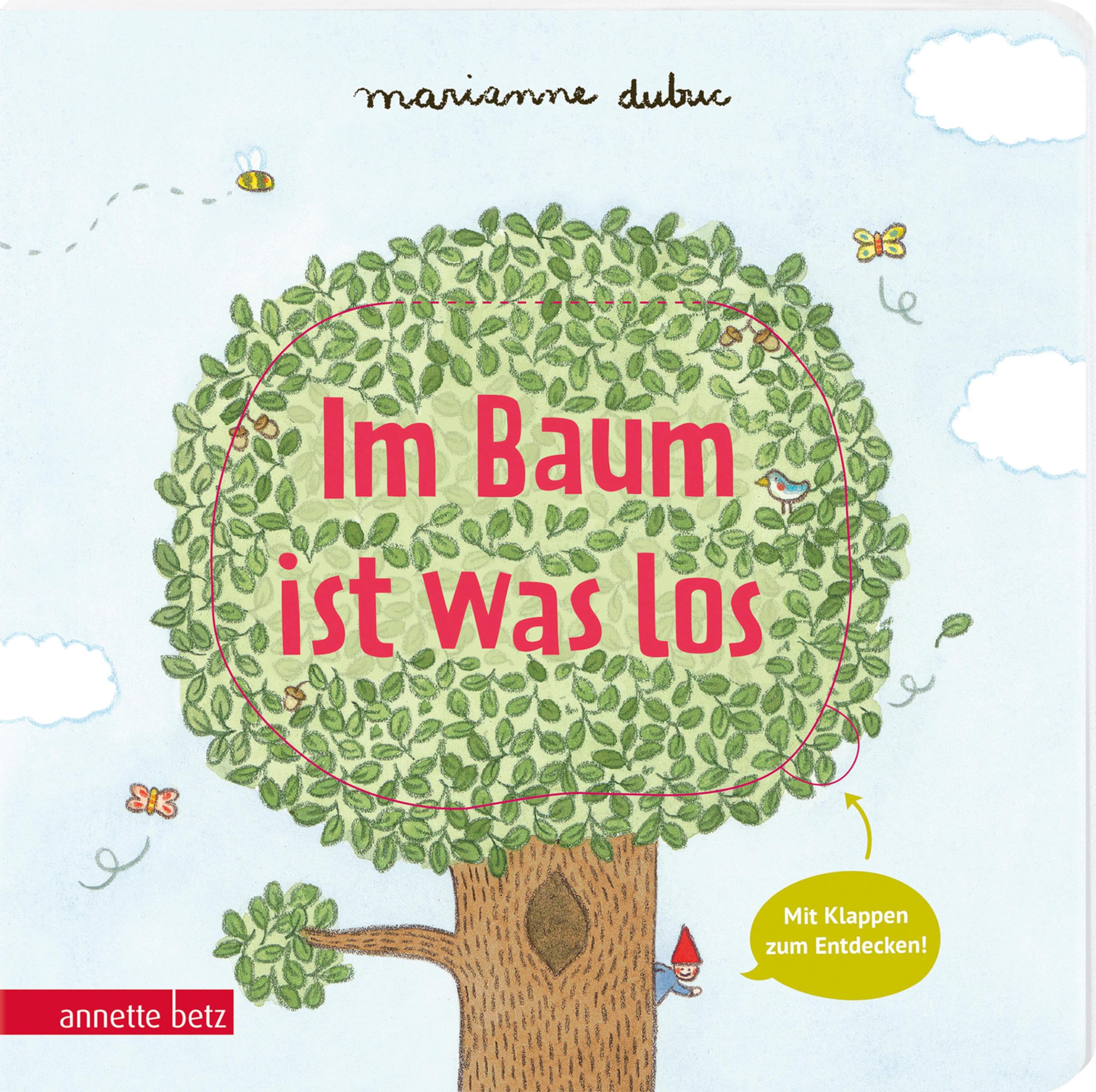 Im Baum ist was los - Pappbilderbuch mit Klappen : Dubuc, Marianne ...
