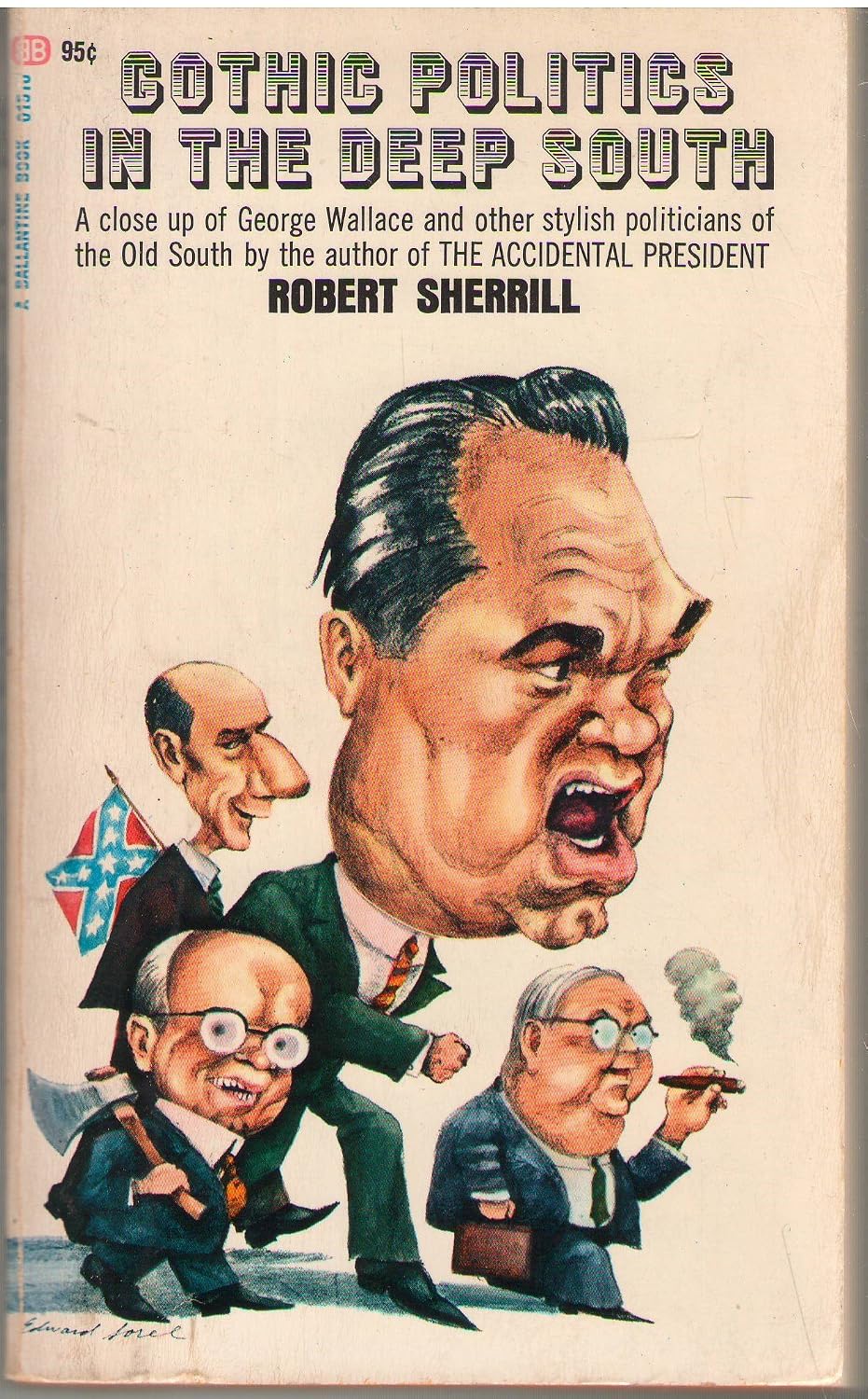 Gothic politics in the Deep South: Stars of the new Confederacy: Robert ...
