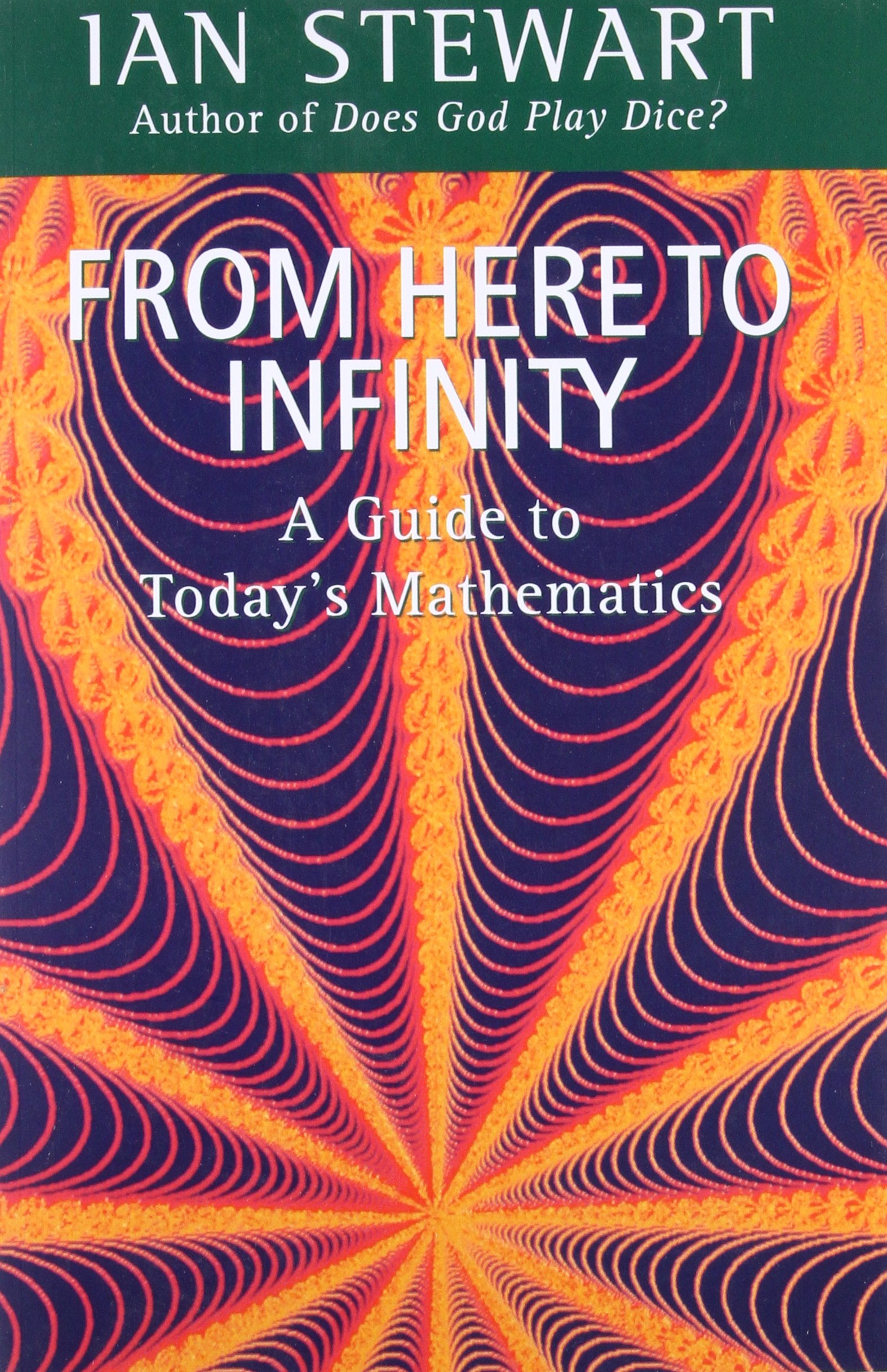 Amazon.com: From Here to Infinity: 9780192832023: Stewart, Ian: Books