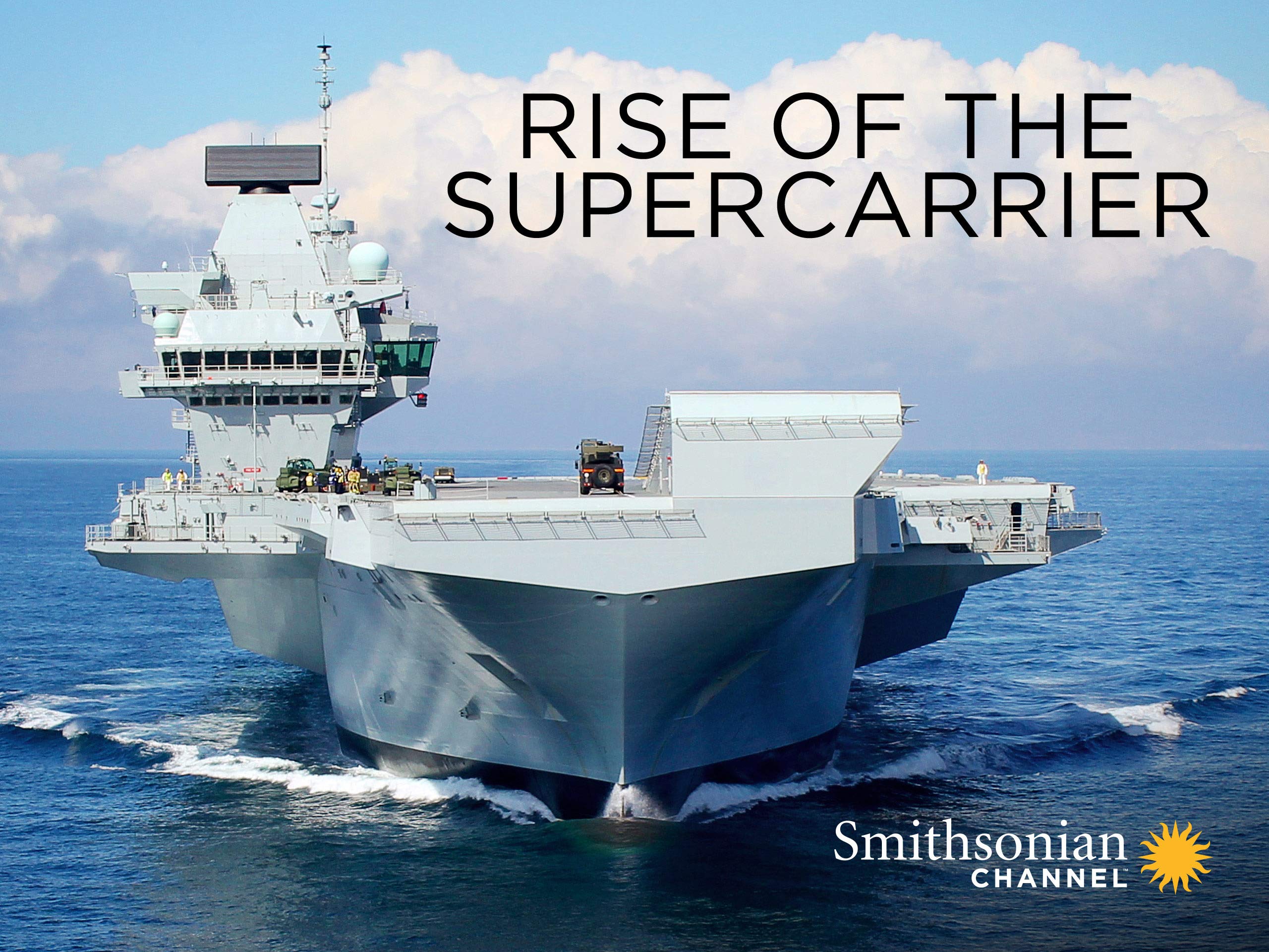 Watch Rise of the Supercarrier - Season 1 | Prime Video