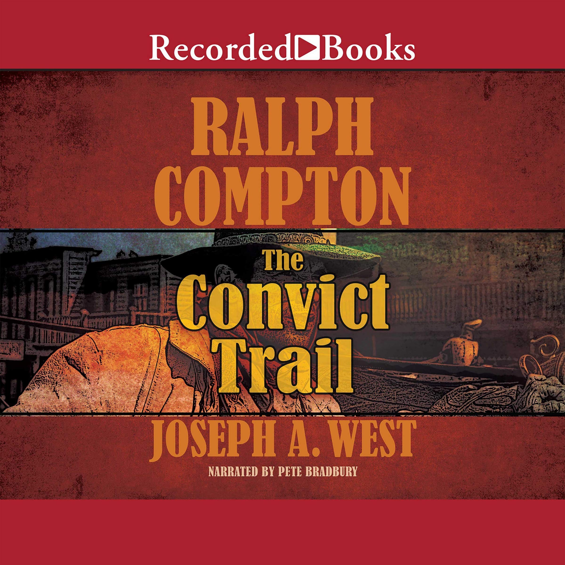 Amazon.com: Ralph Compton The Convict Trail: A Ralph Compton Novel ...