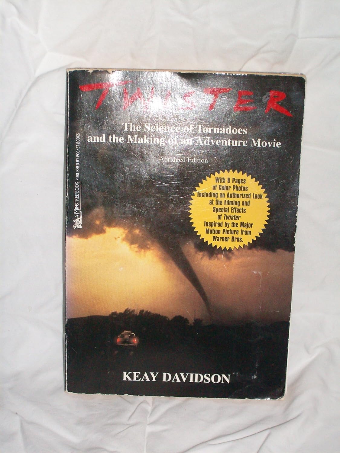 Twister: The Science of Tornadoes & Making of Adventure Movie: Davidson ...