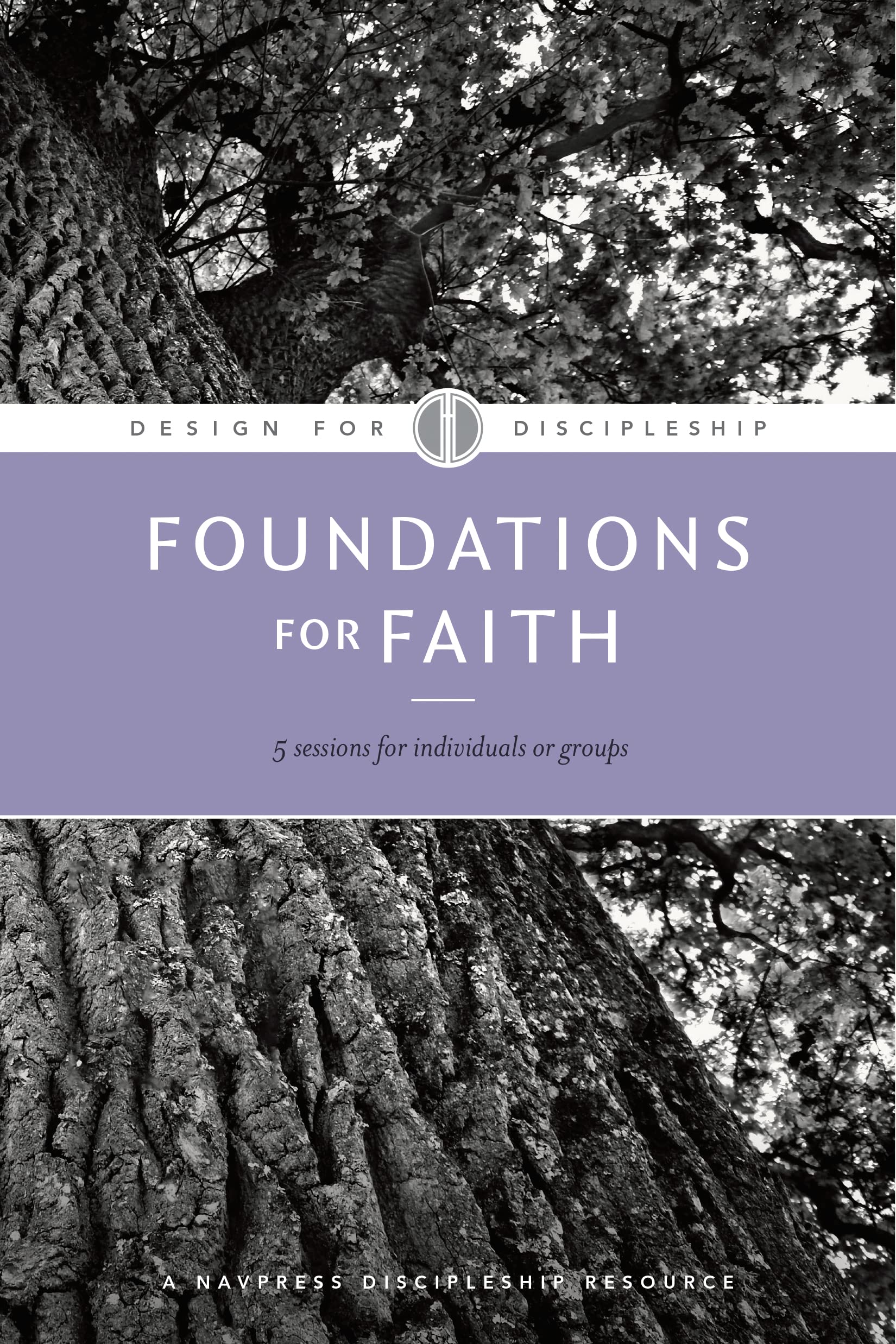 Foundations for Faith (Design for Discipleship): The Navigators ...