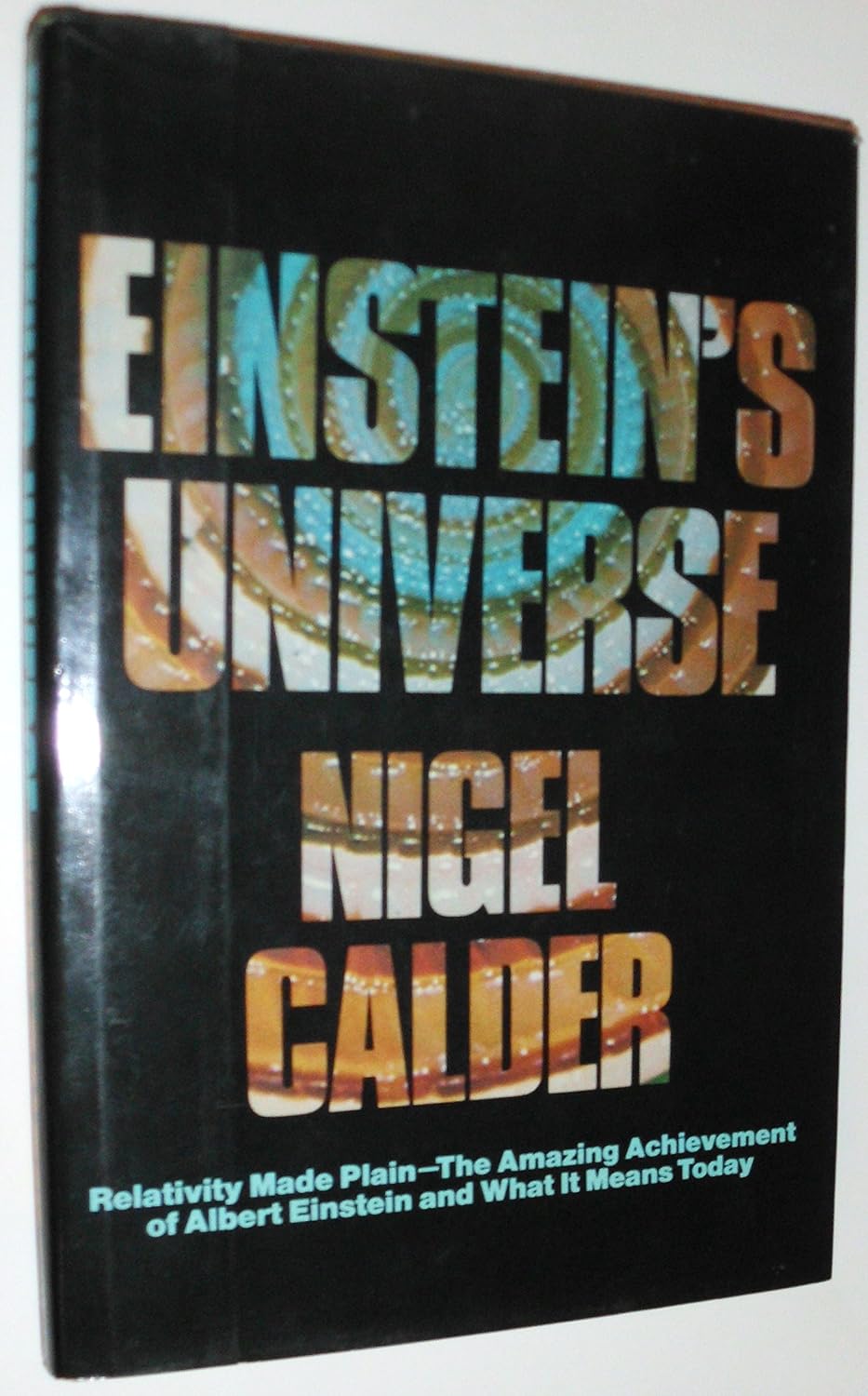 Einstein's Universe: Calder, Nigel: 9780517385708: Amazon.com: Books