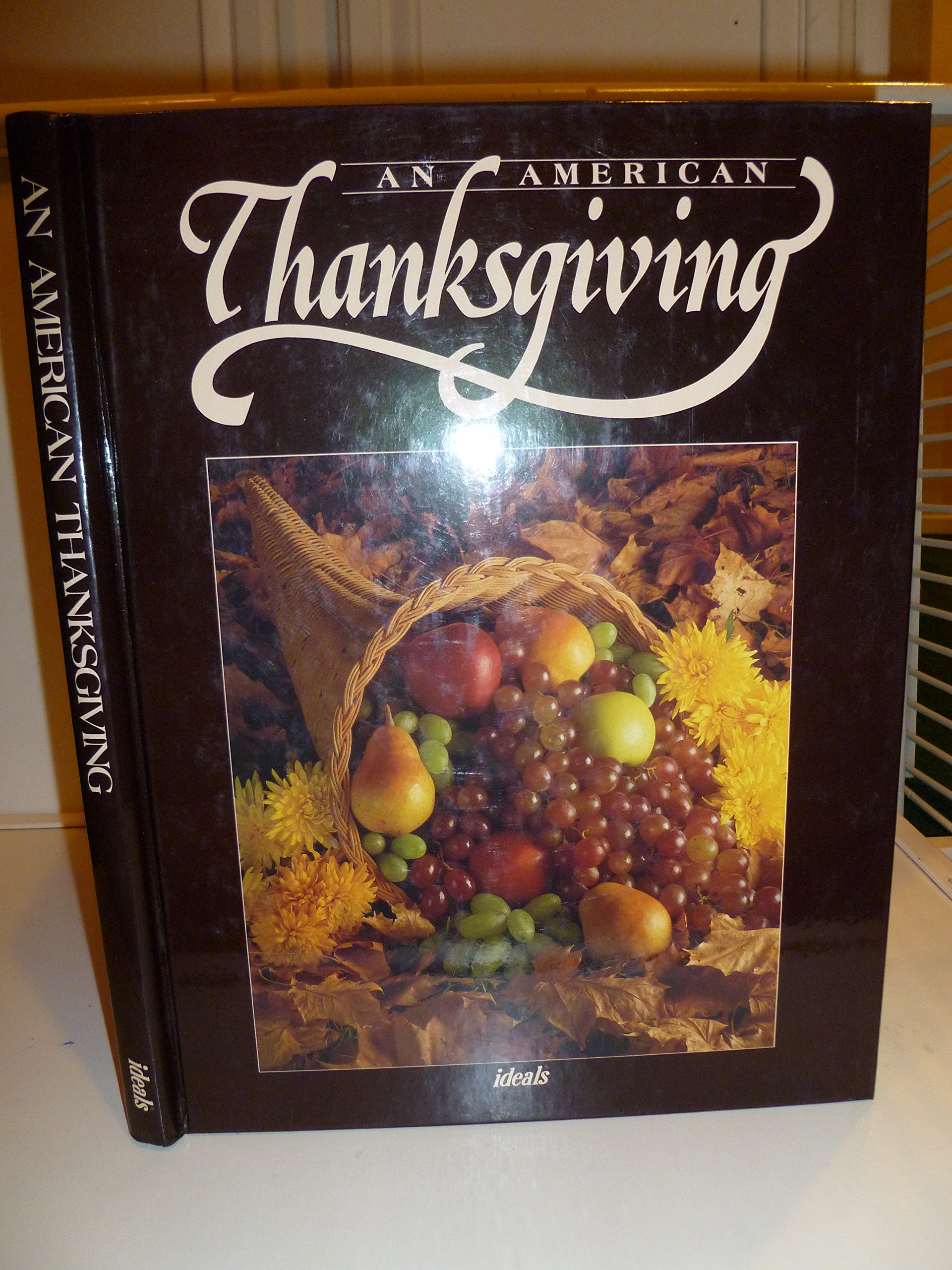 An American Thanksgiving: Ideals: 9780824940423: Amazon.com: Books