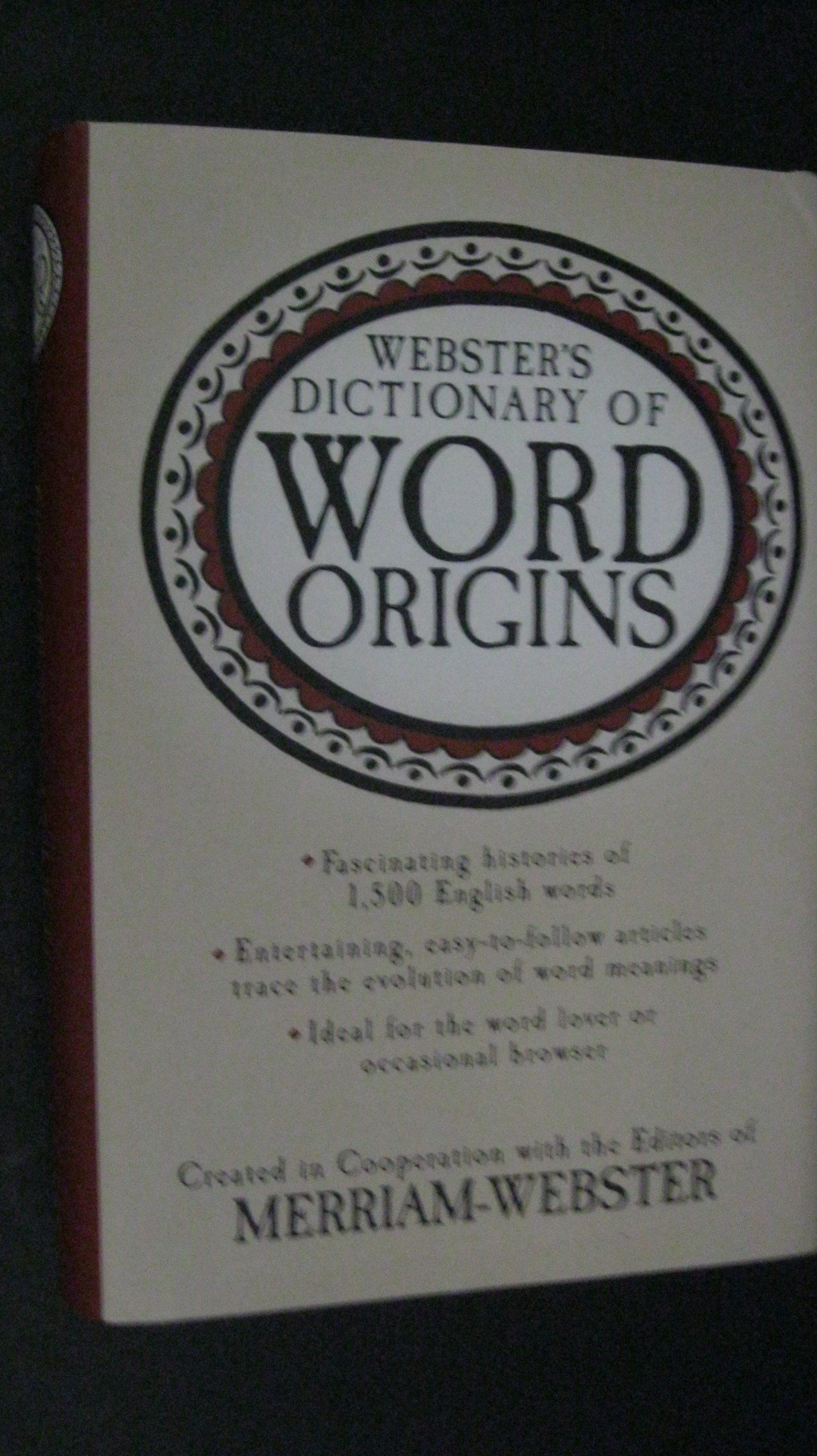 Webster's Dictionary of Word Origins: Merriam-Webster: 9780760755433 ...