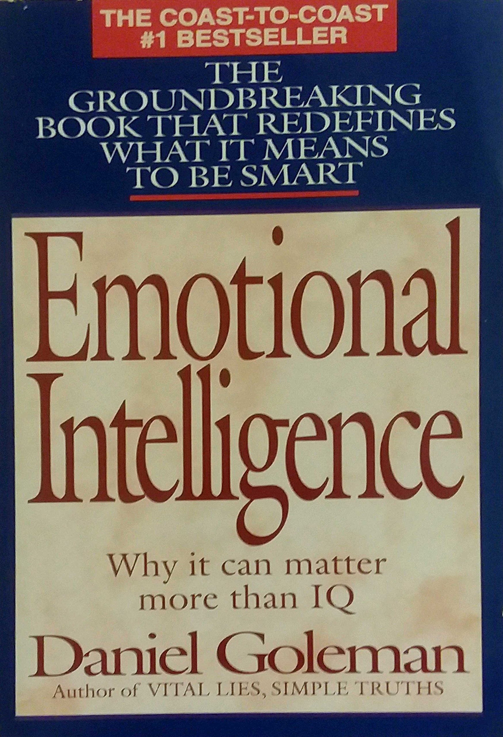 Emotional Intelligence: Why It Can Matter More Than IQ: Goleman, Daniel: 9780553375060: Books ...