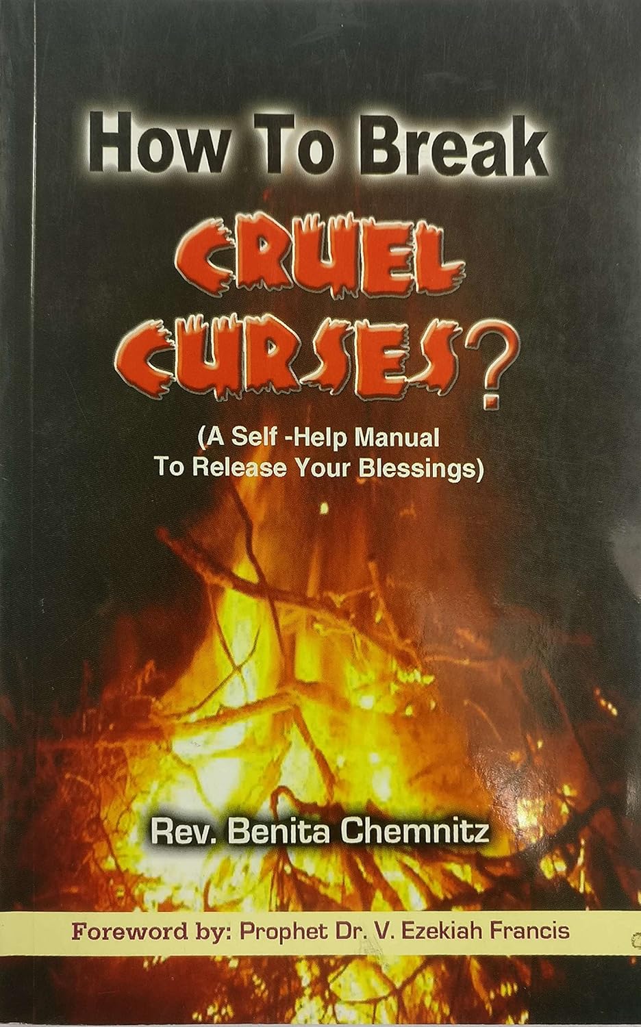 Buy How to Break Cruel Curses Book Online at Low Prices in India | How to Break Cruel Curses ...