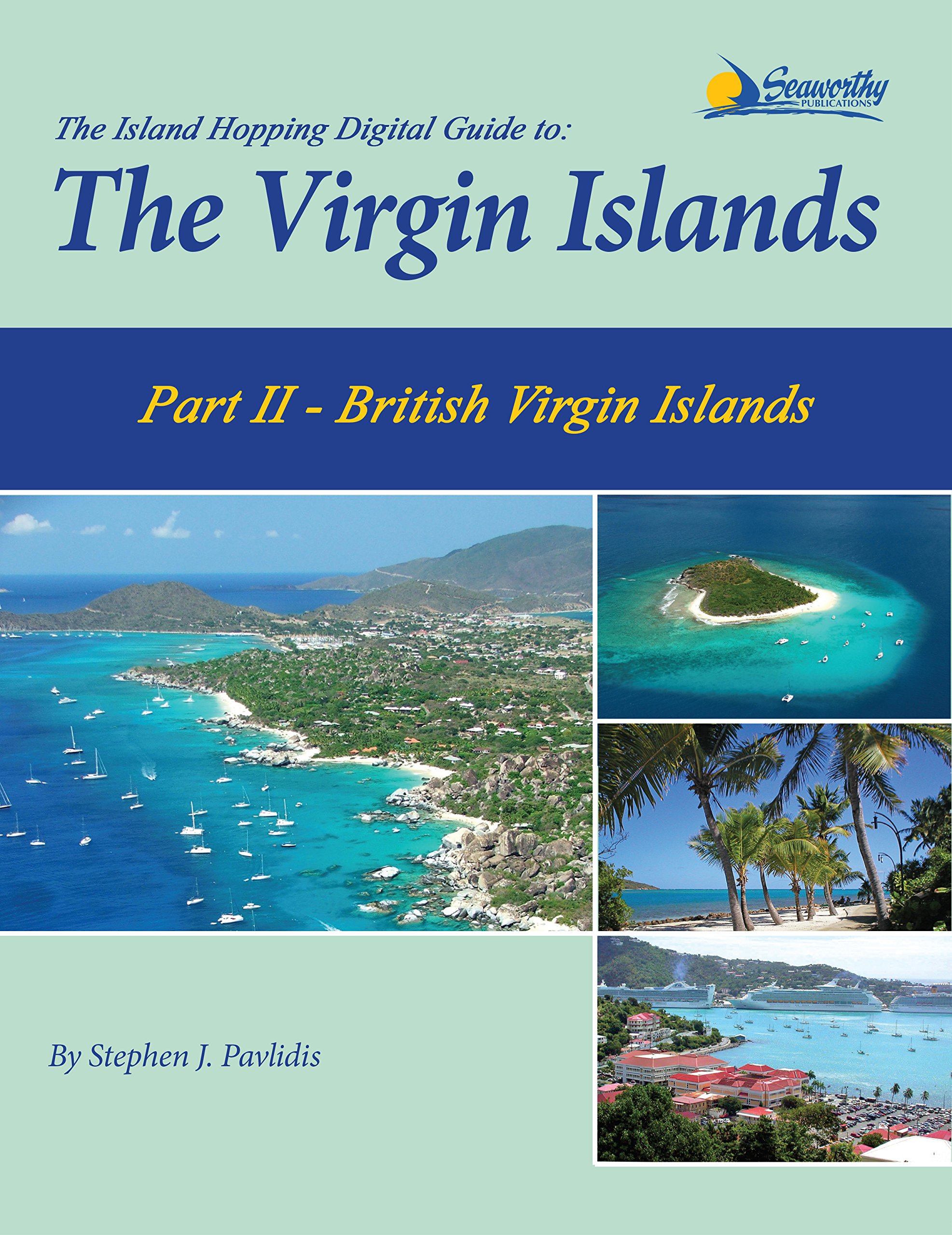 Buy The Island Hopping Digital Guide To The Virgin Islands - Part II ...