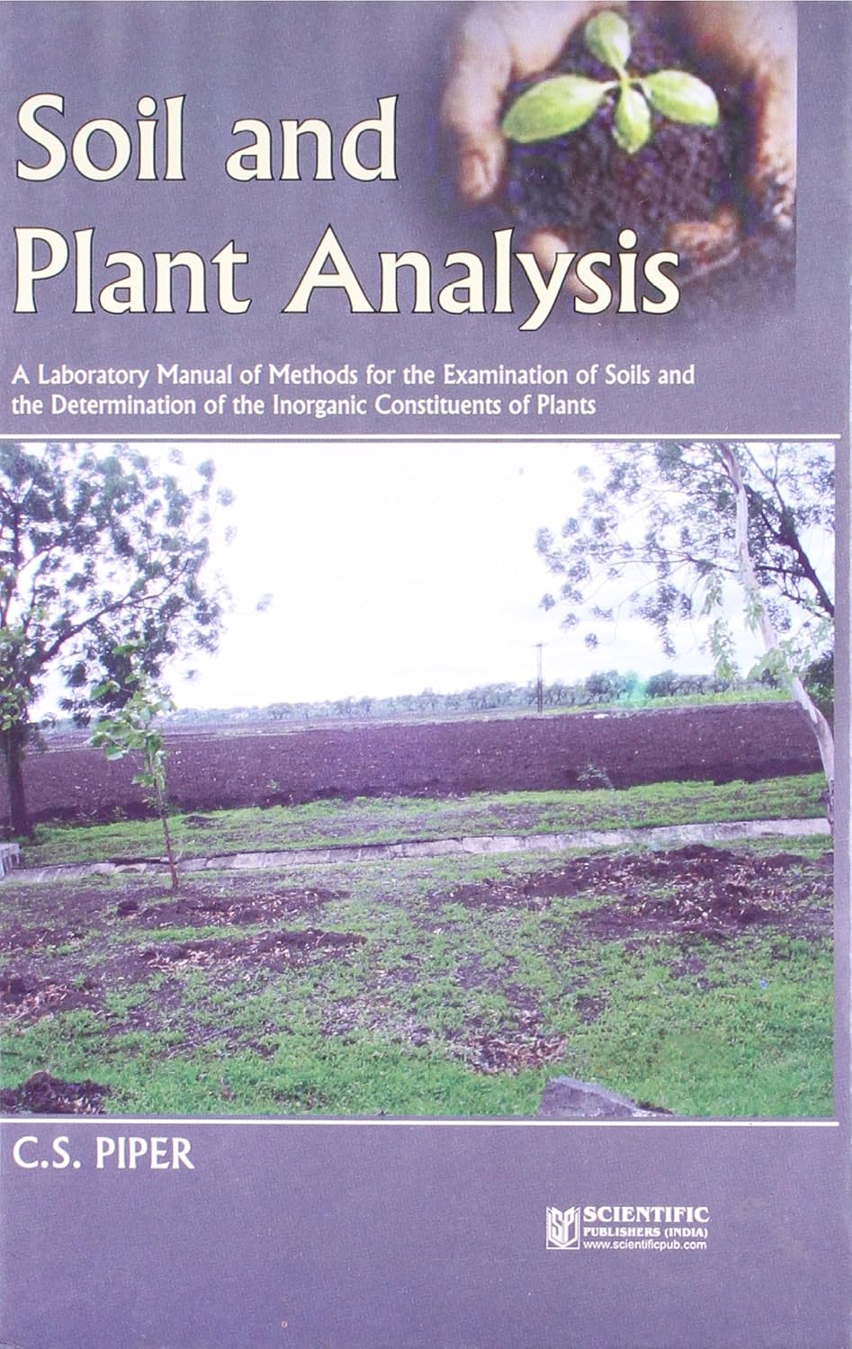 Buy Soil and Plant Analysis: A Laboratory Manual of Methods for The ...