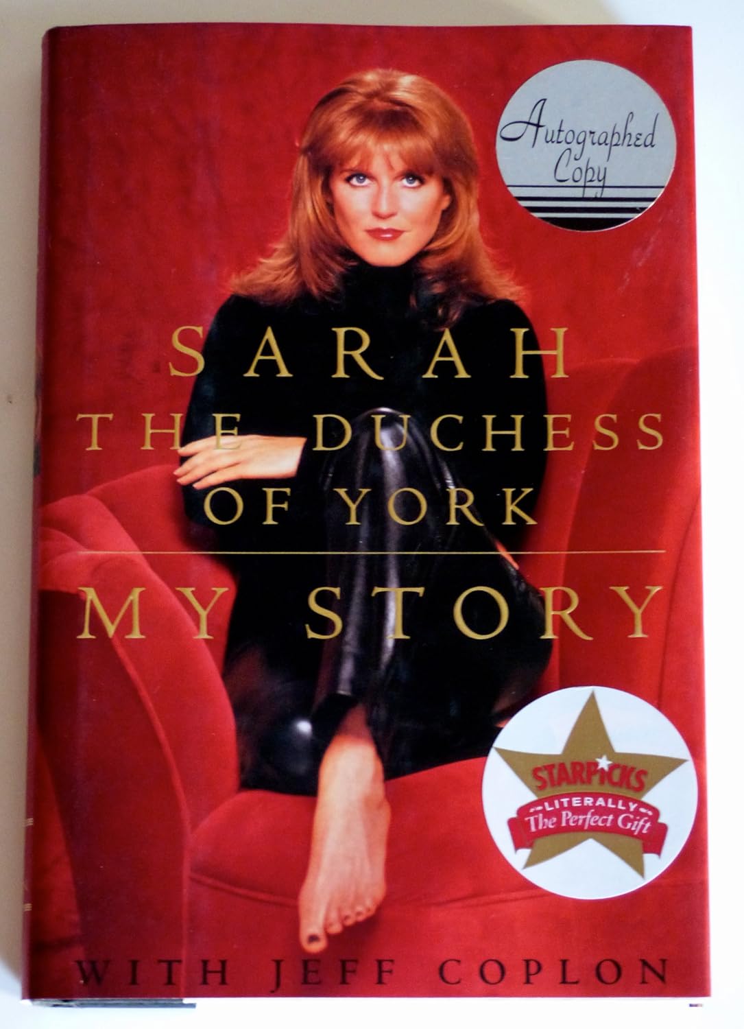 My Story: Sarah, the Duchess of York, Jeff Coplon: 9780684835815 ...
