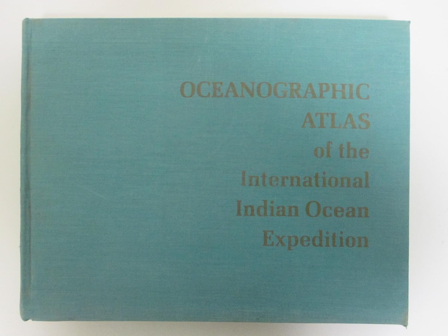 Oceanographic Atlas of the International Indian Ocean Expedition ...