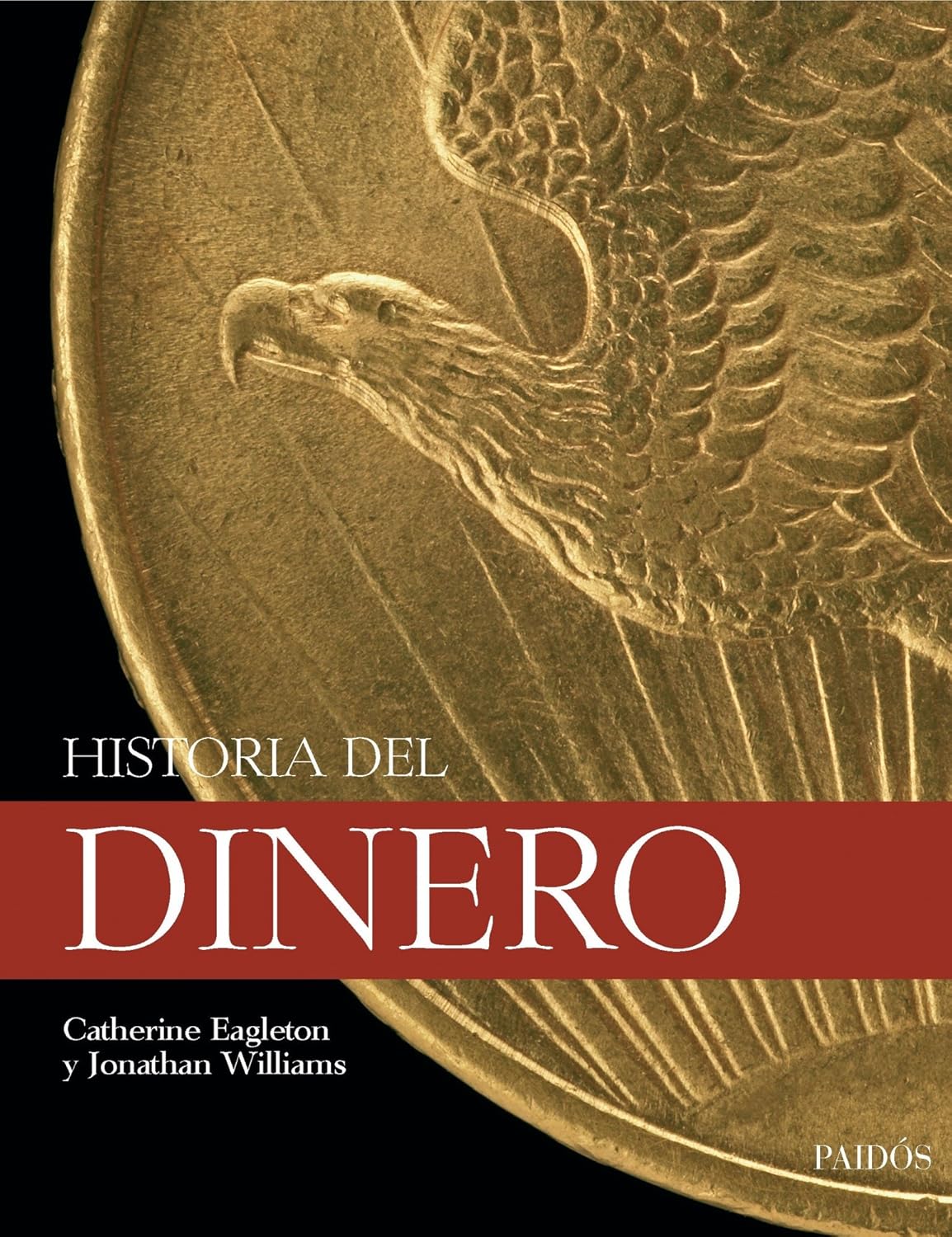 Historia del dinero: 1 (Libros Singulares) : Williams, Jonathan ...