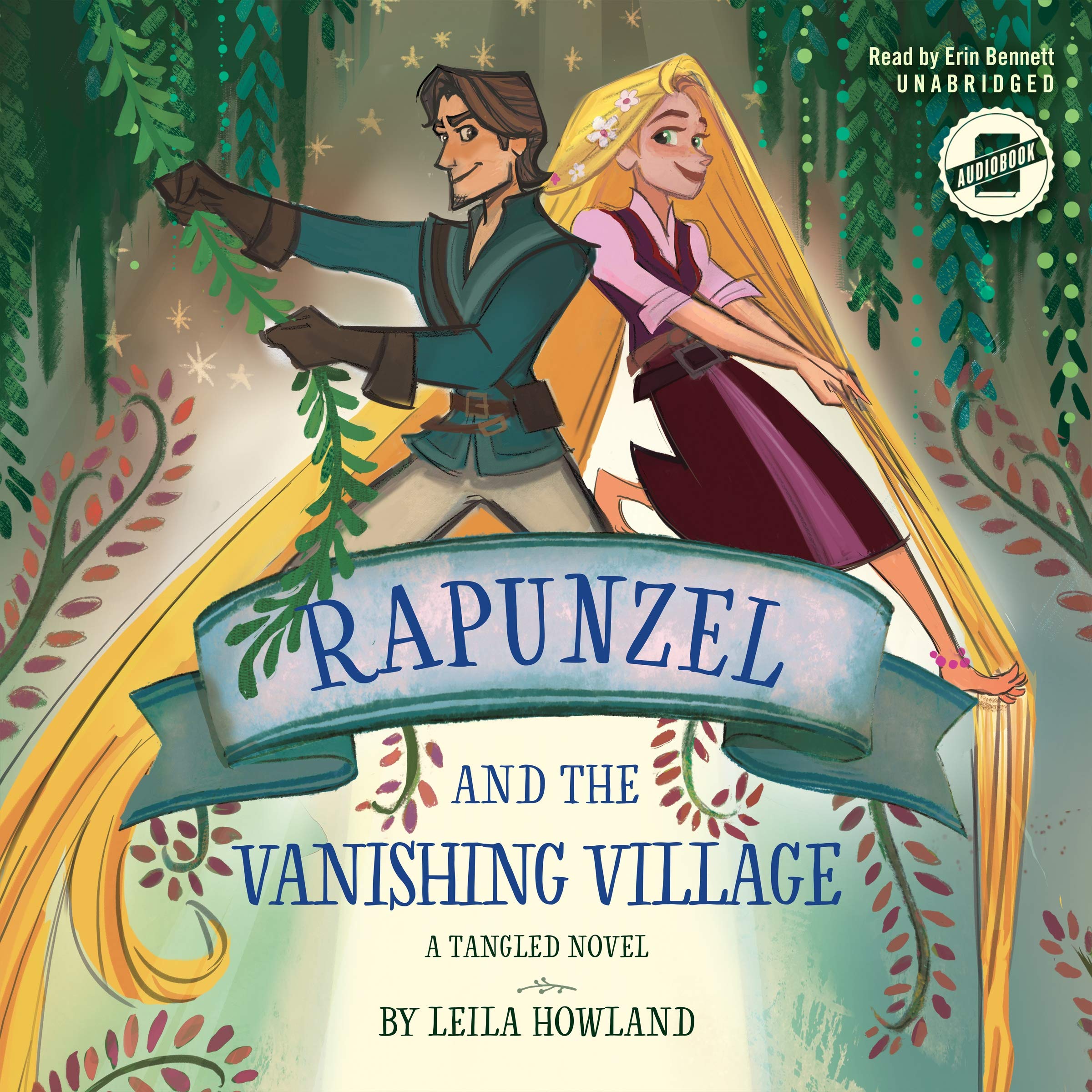 Rapunzel and the Vanishing Village (Tangled Series, 2): Howland, Leila ...
