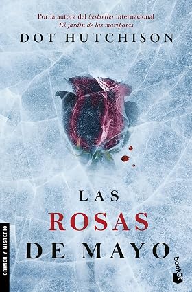 Amazon.com: Las rosas de mayo (Novela policiaca y de misterio) / The ...