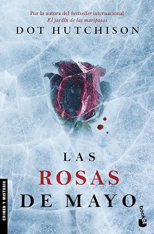 Amazon.com: Las rosas de mayo (Novela policiaca y de misterio) / The ...