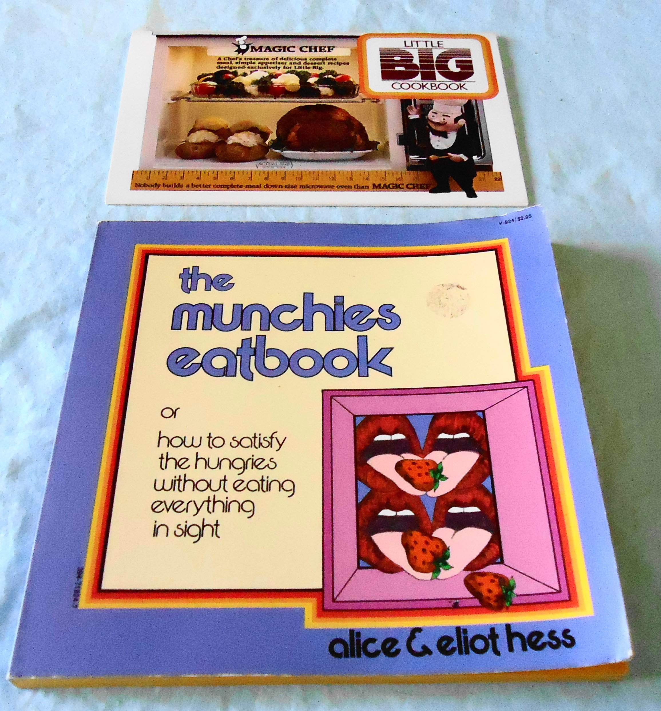 The Munchies Eatbook (Or, How to Satisfy the Hungries without Eating ...