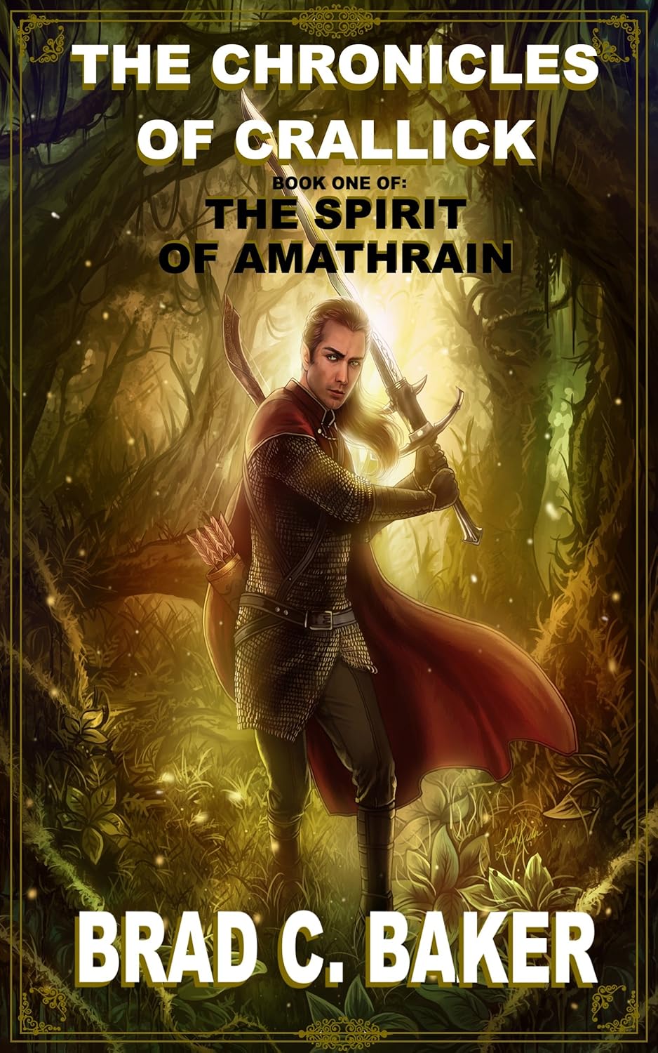 Amazon.com: The Chronicles of Crallick (The Spirit of Amathrain Book 1) eBook : Baker, Brad C ...