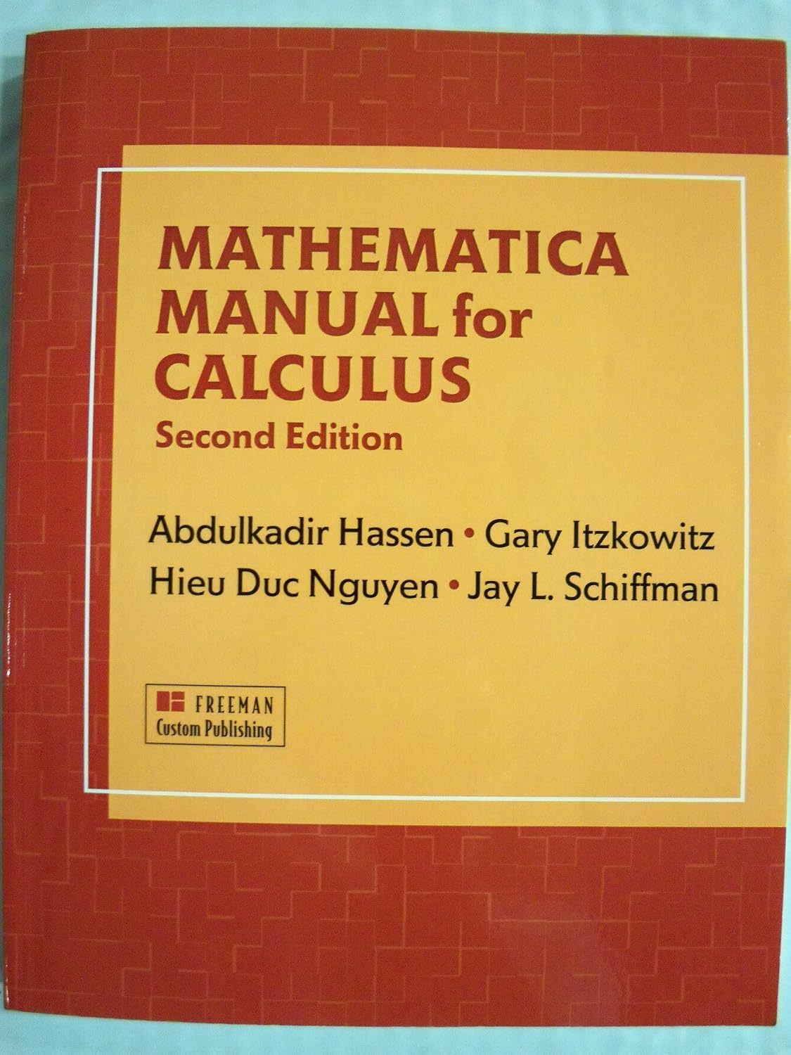 Custom Mathematics Manual 2E: Hassen,Itzkowitz,Nguyen: 9781464101878 ...