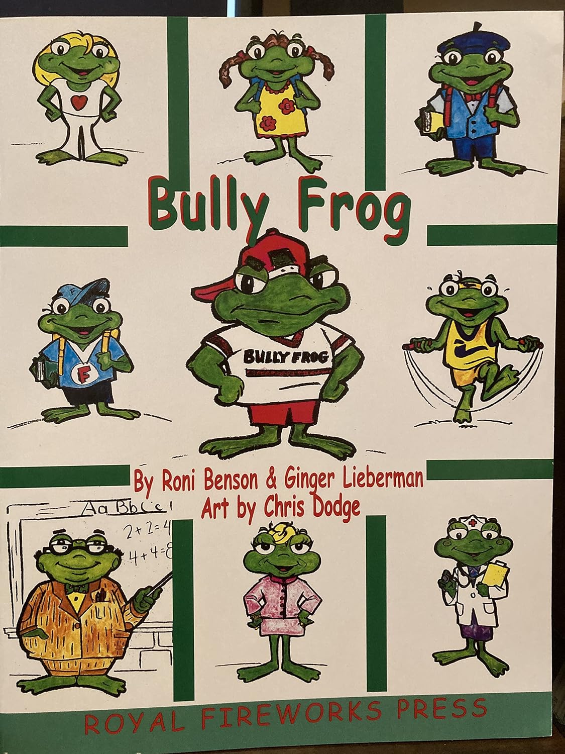 Bully Frog: Roni Benson, Ginger Lieberman: 9780898246285: Amazon.com: Books