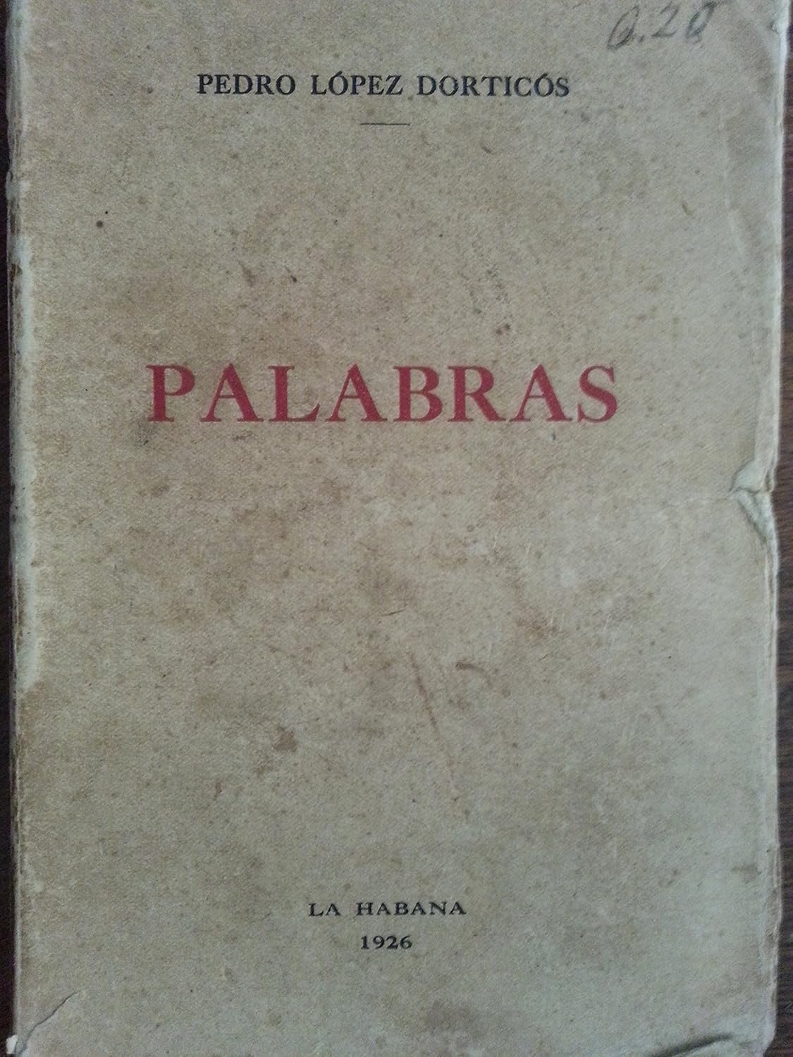 Amazon.com: Palabras.ensayos y articulos,primera edicion,1926.: pedro ...