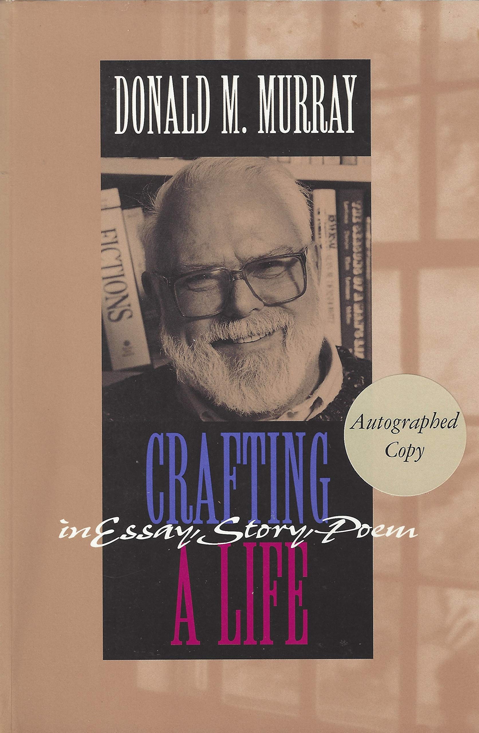 Amazon.com: Crafting a Life in Essay, Story, Poem: 9780867094039 ...