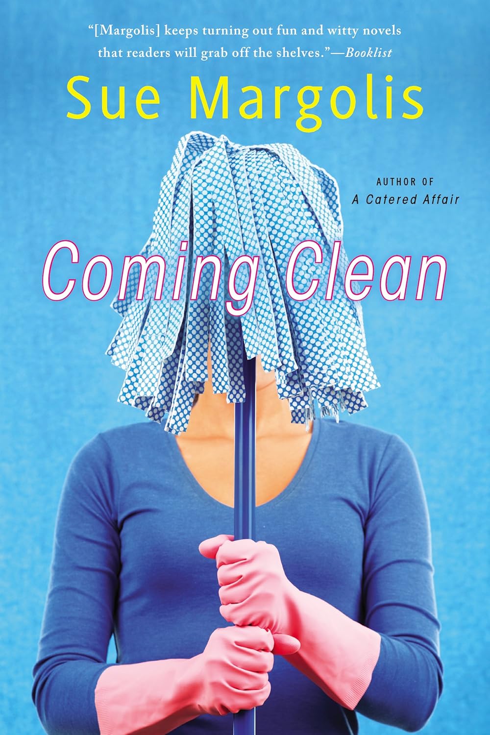 Coming Clean - Kindle edition by Margolis, Sue. Literature & Fiction ...