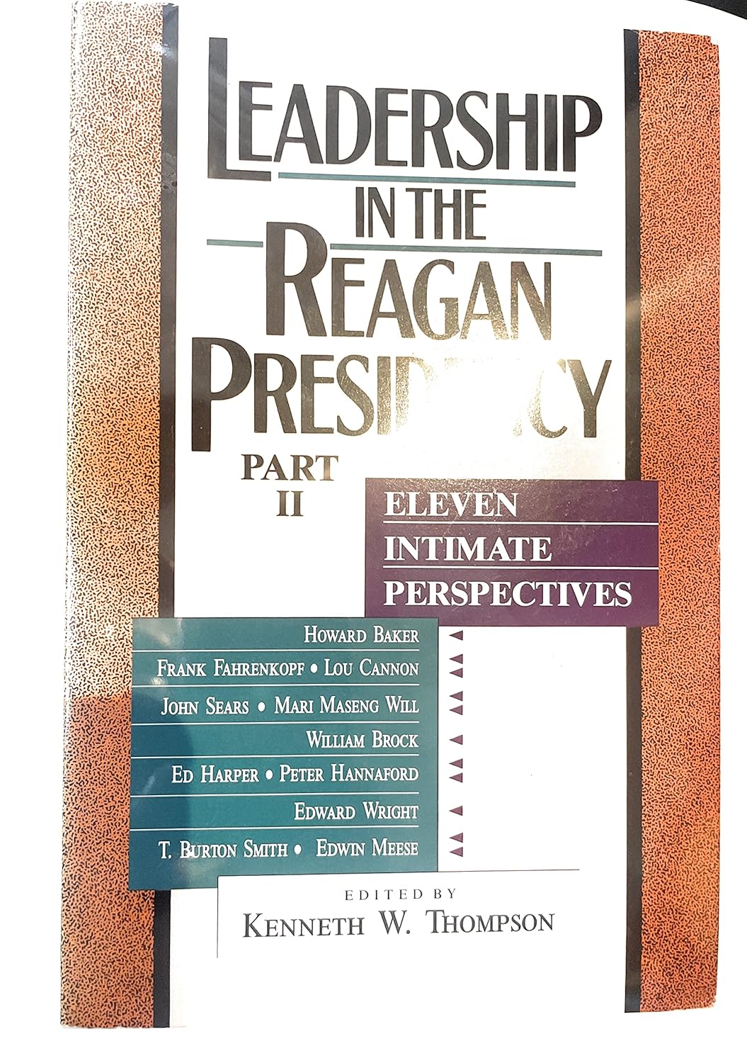 Amazon.com: Leadership in the Reagan Presidency Part II: 9780819190529 ...