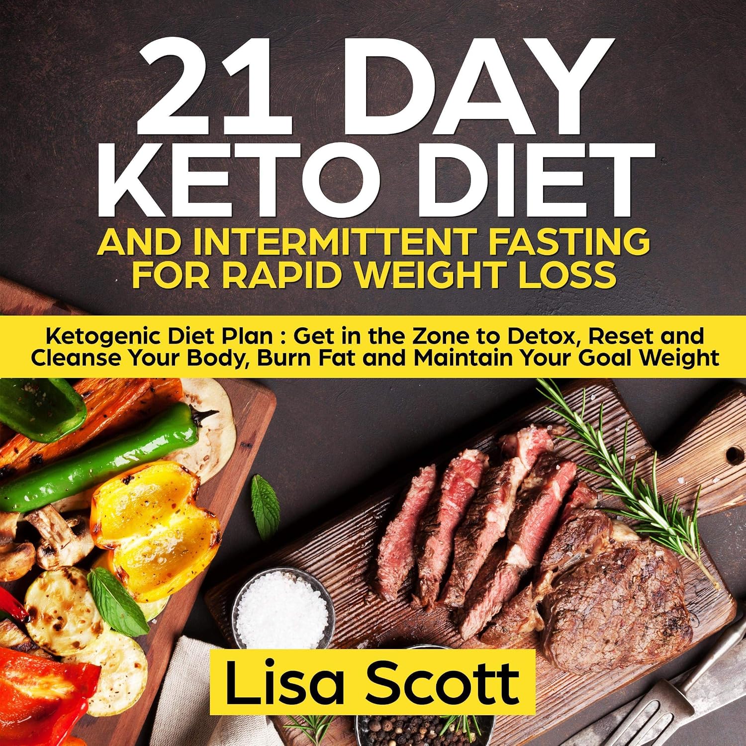 Amazon.com: 21 Day Keto Diet and Intermittent Fasting for Rapid Weight ...