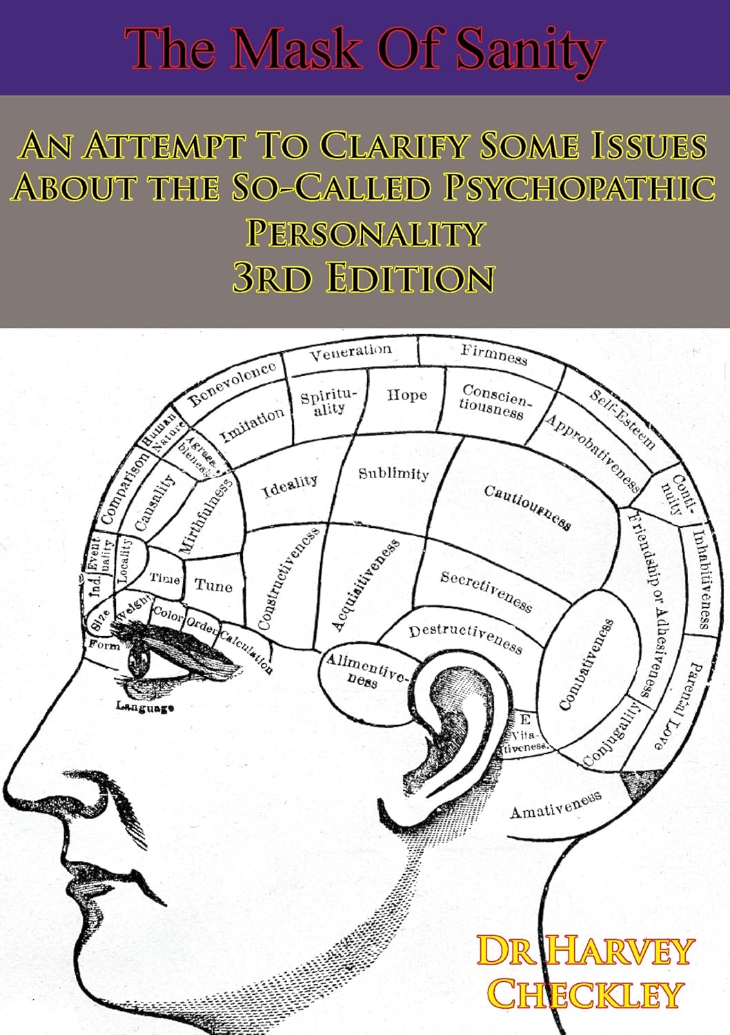 The Mask Of Sanity: An Attempt To Clarify Some Issues About the So ...