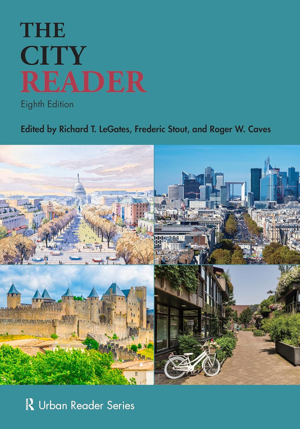 The City Reader (Routledge Urban Reader Series): LeGates, Richard T ...