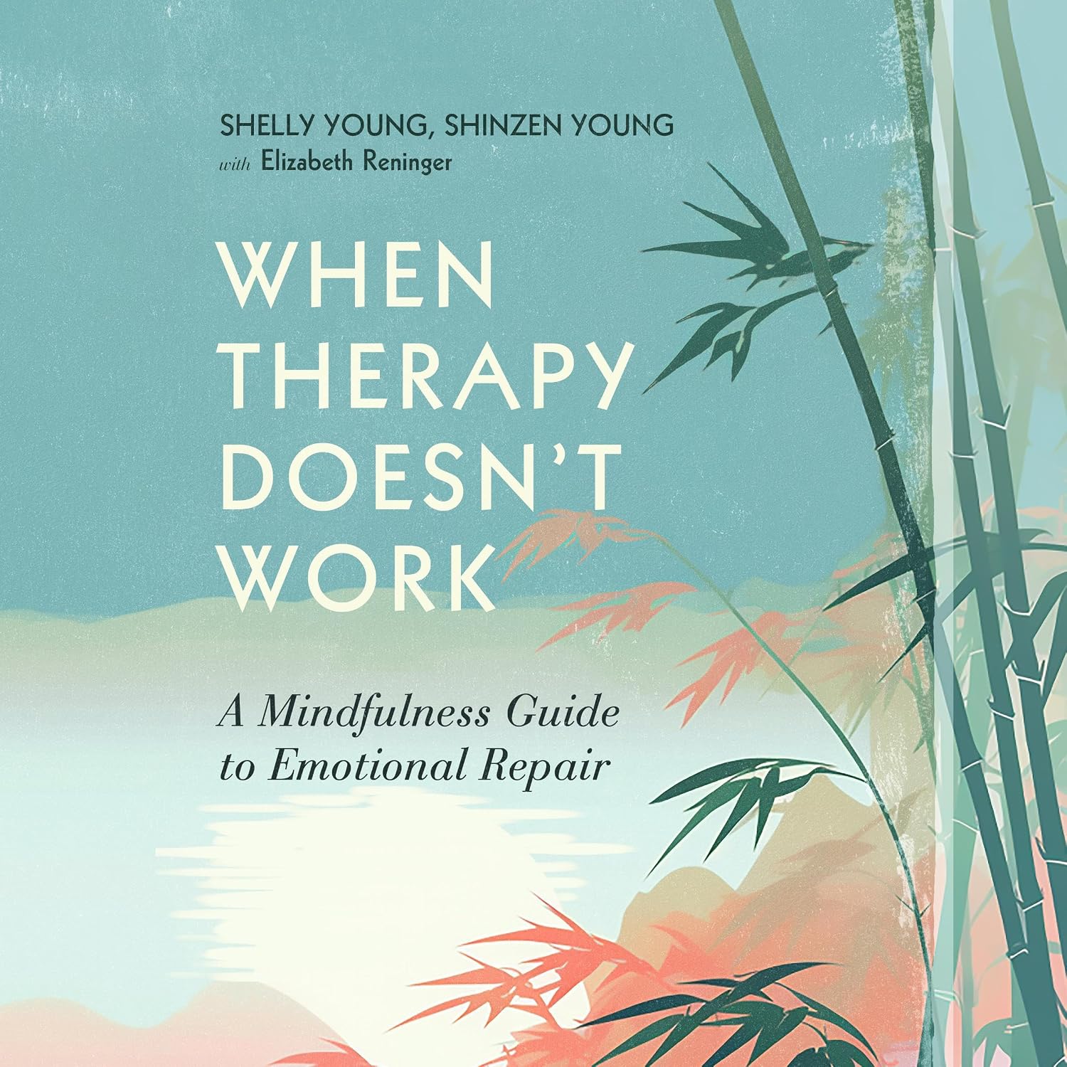 Amazon.com: When Therapy Doesn't Work: A Mindfulness Guide to Emotional ...