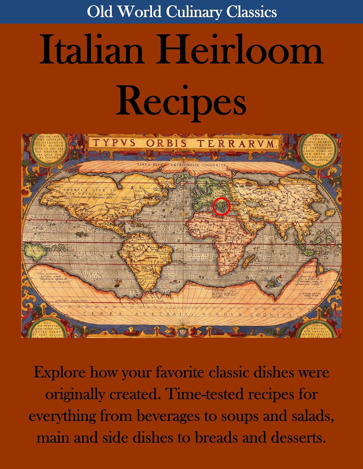 Amazon.com: Old World Culinary Classics: Italian Heirloom Recipes: Time ...