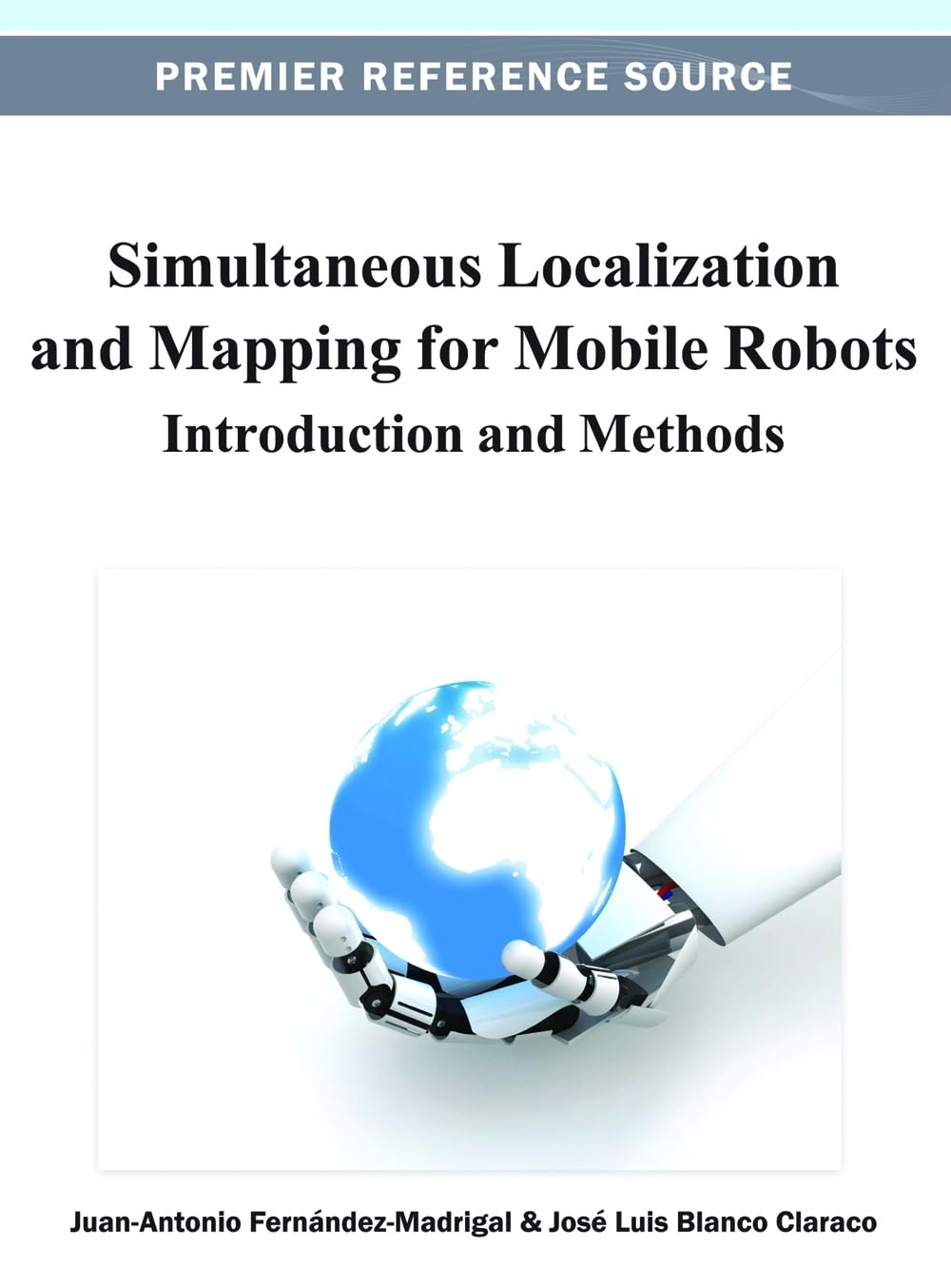 Simultaneous Localization And Mapping For Mobile Robots Introduction