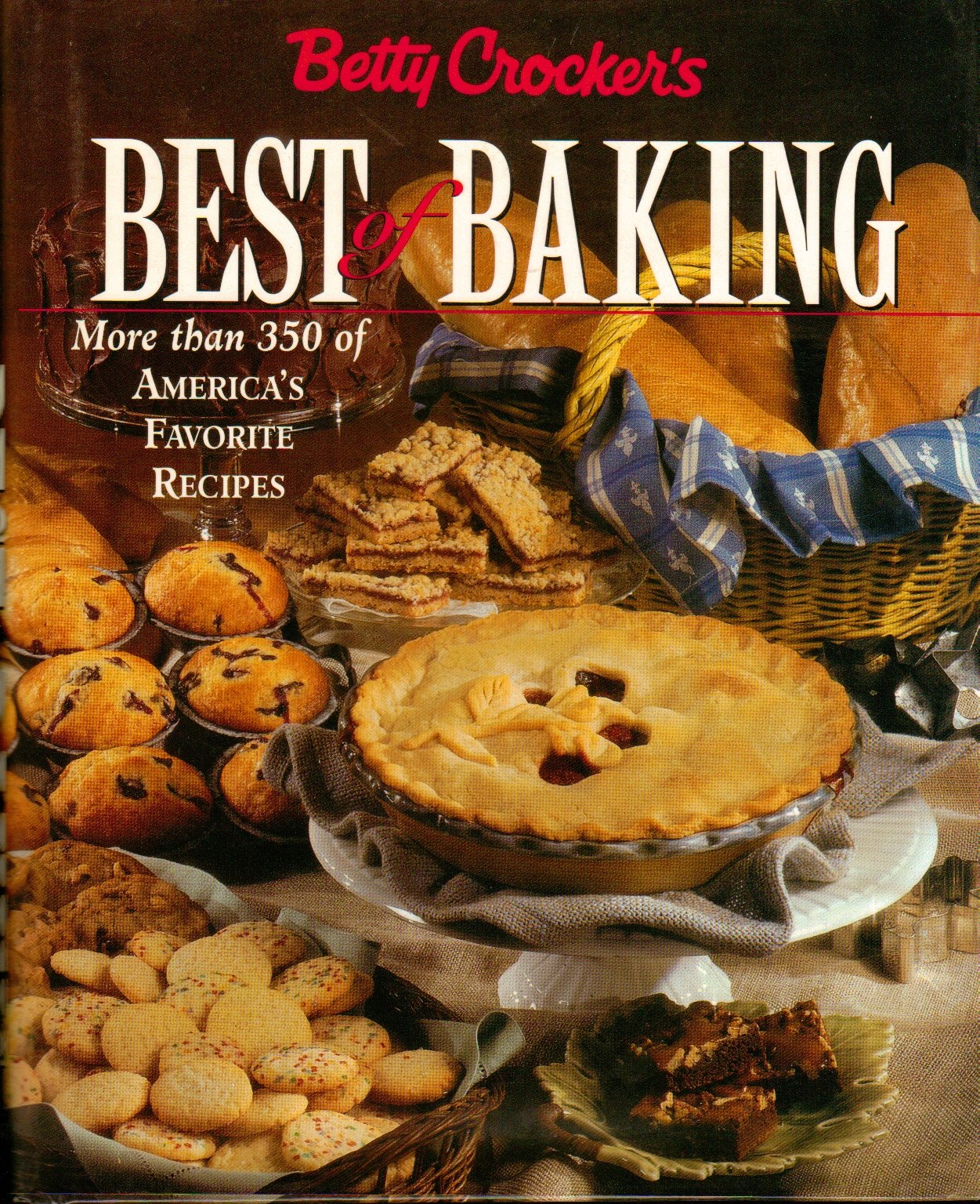 Betty Crocker's Best of Baking Cookbook: Crocker: 9780028622194: Amazon ...