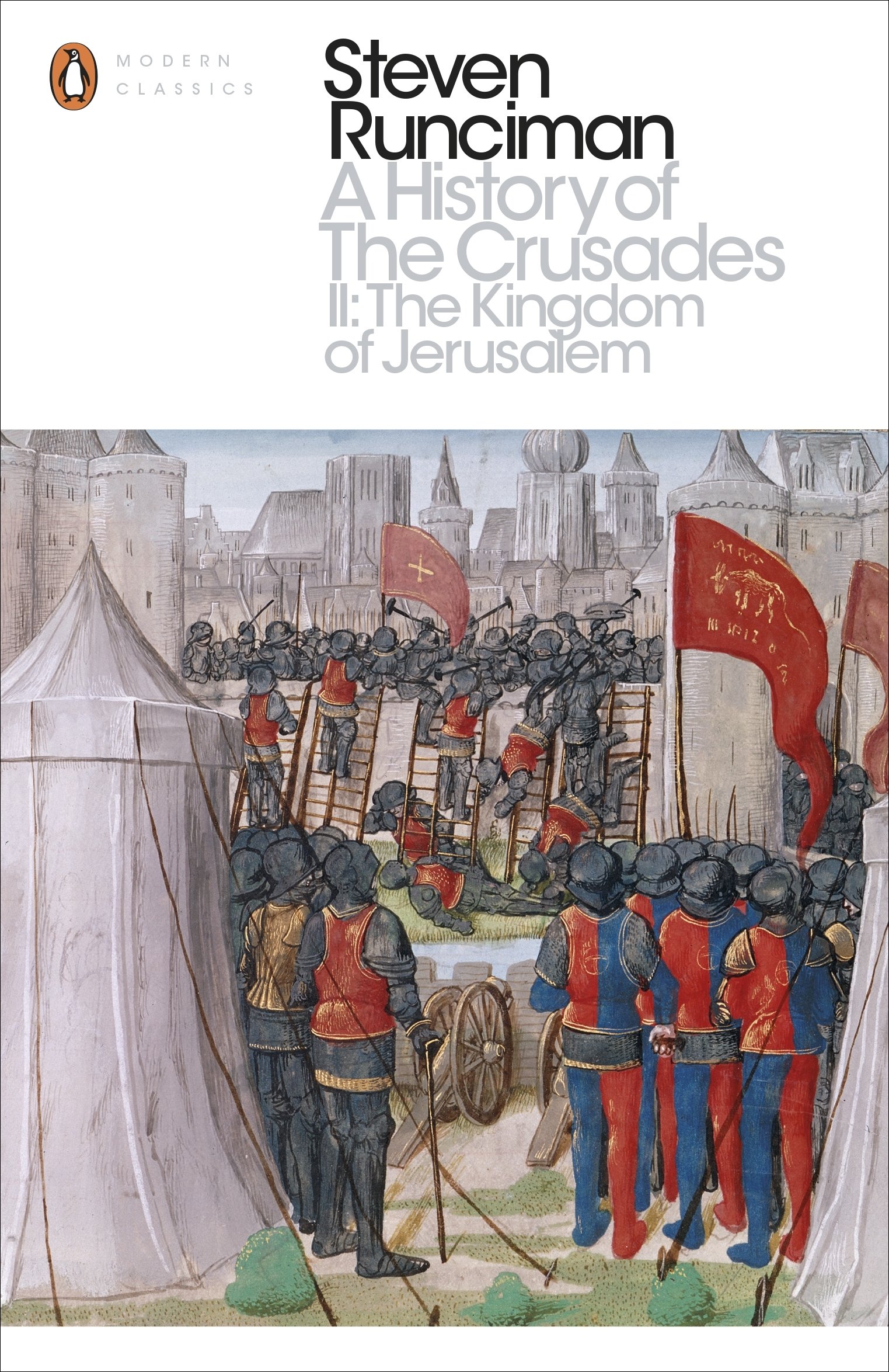 A History of the Crusades II: The Kingdom of Jerusalem and the Frankish ...