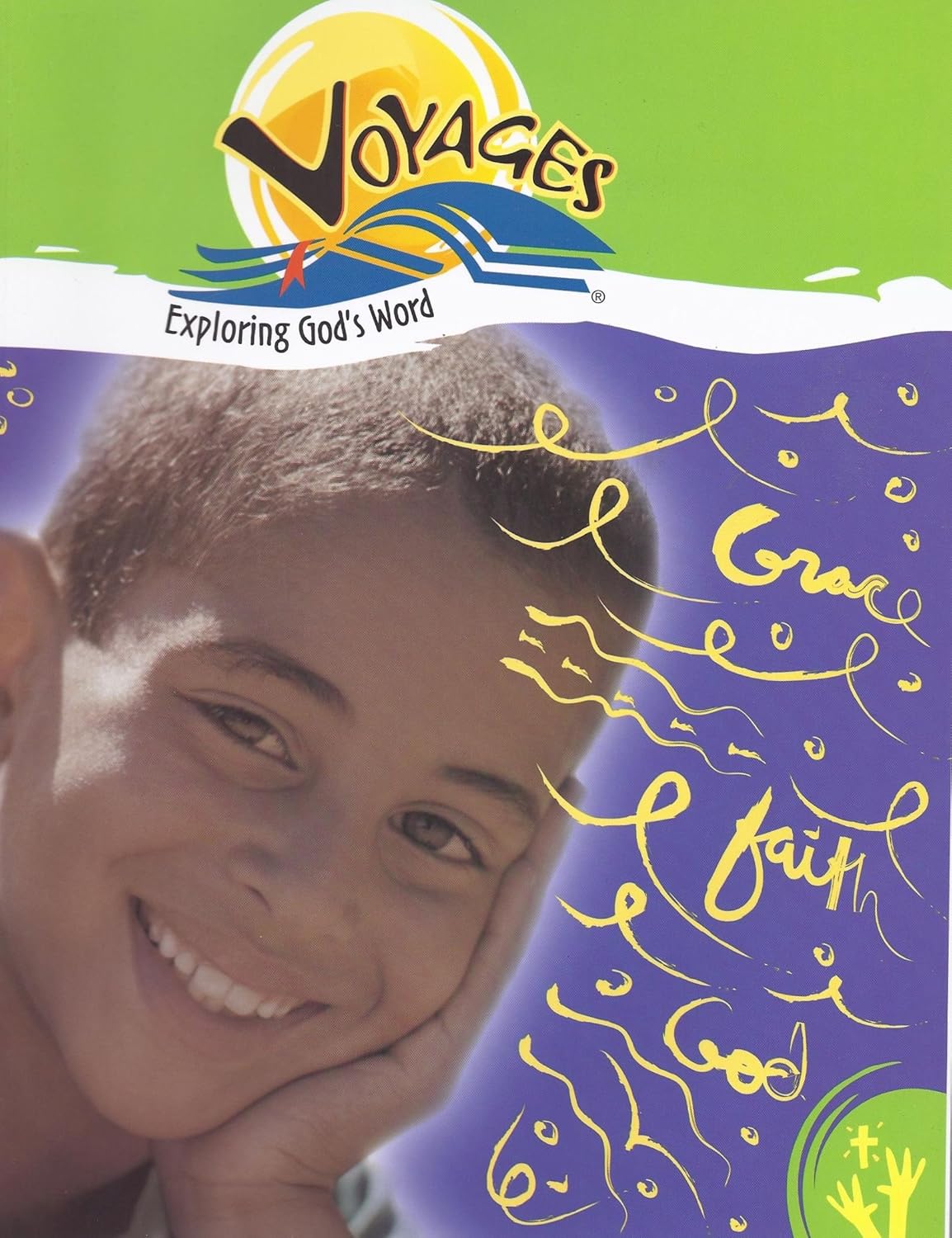 Voyages: Exploring God's Word (Student Guide, Grade 3): Clarence F ...